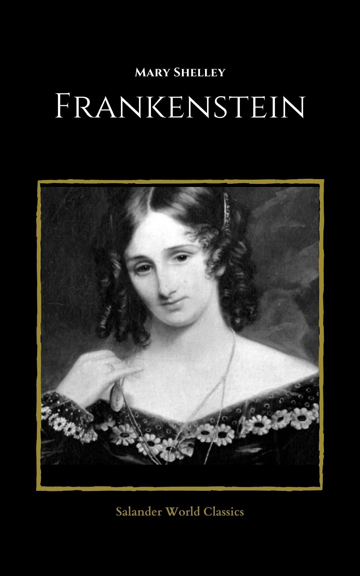 Frankenstein by Mary Shelley by Mary Wollstonecraft Shelley | Goodreads