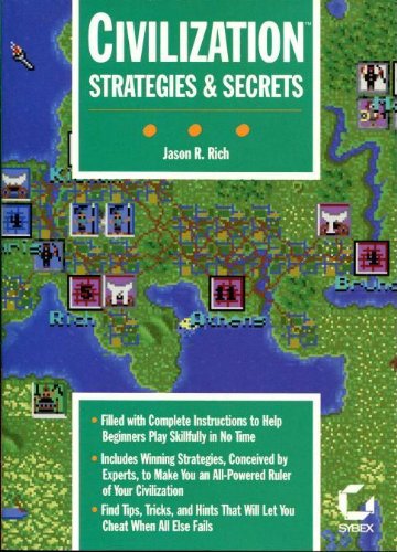 Civilization strategies and secrets by Jason R. Rich | Goodreads