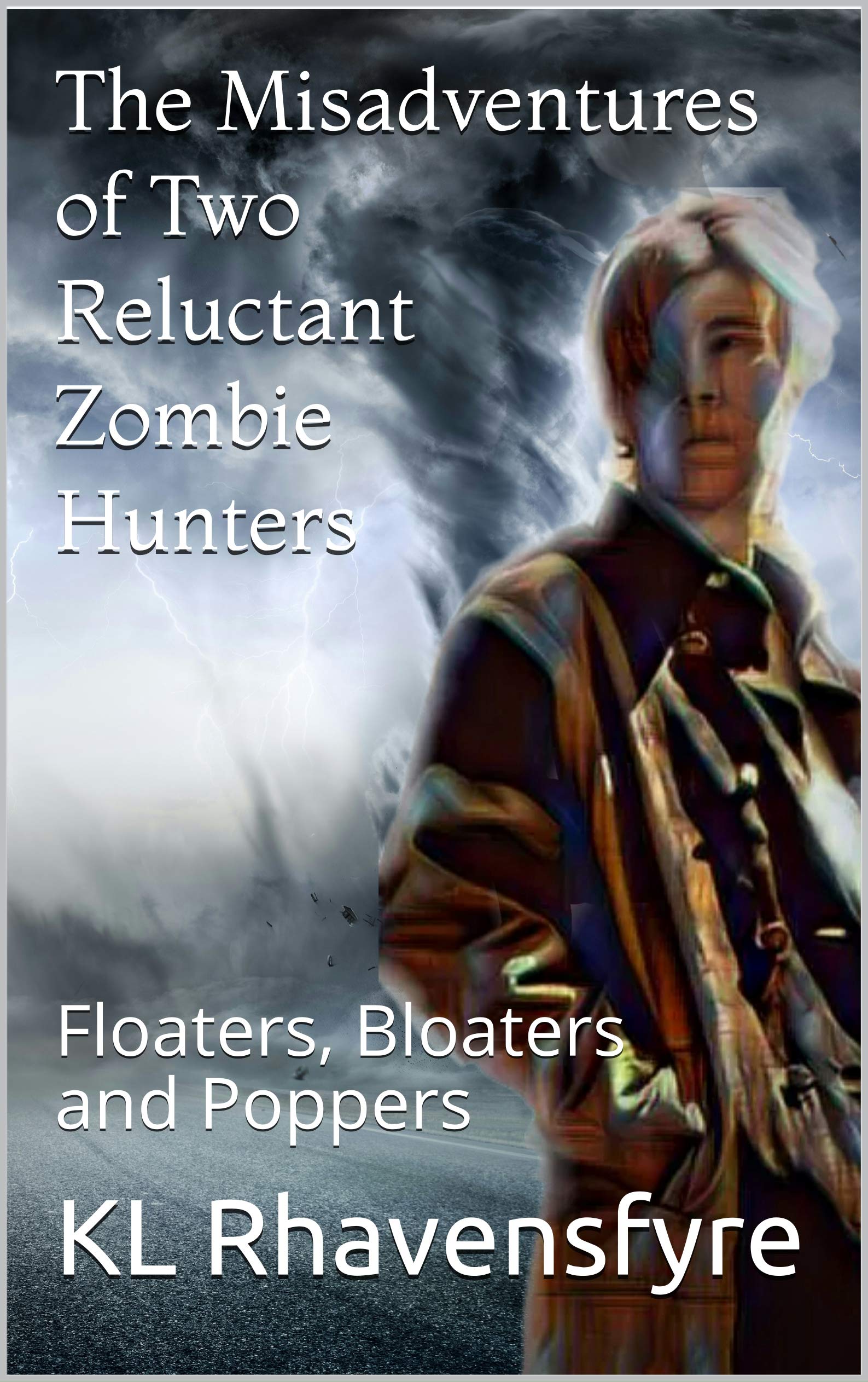 The Misadventures of Two Reluctant Zombie Hunters: Floaters, Bloaters ...