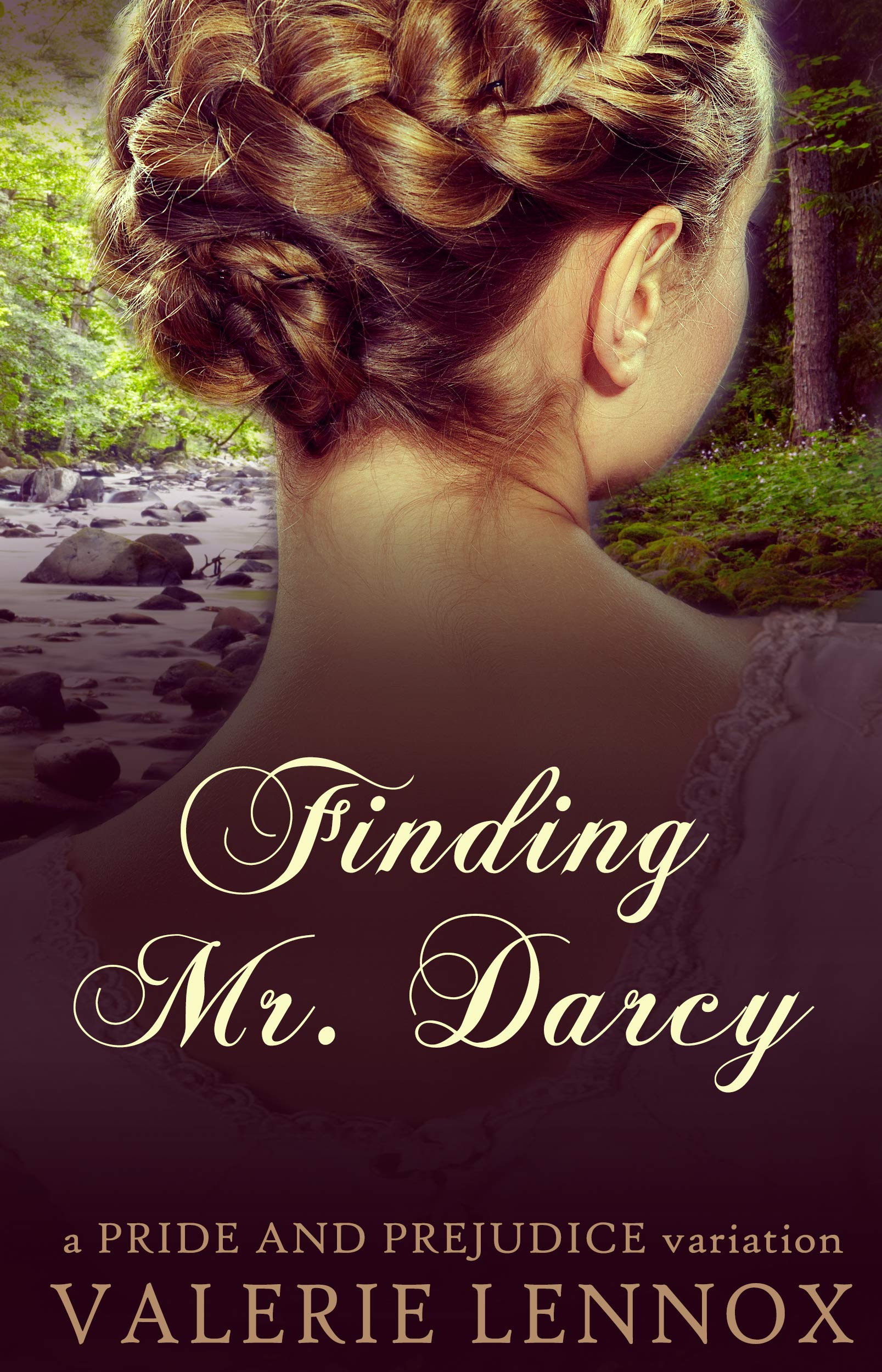 Finding Mr. Darcy: a Pride and Prejudice variation by Valerie Lennox | Goodreads