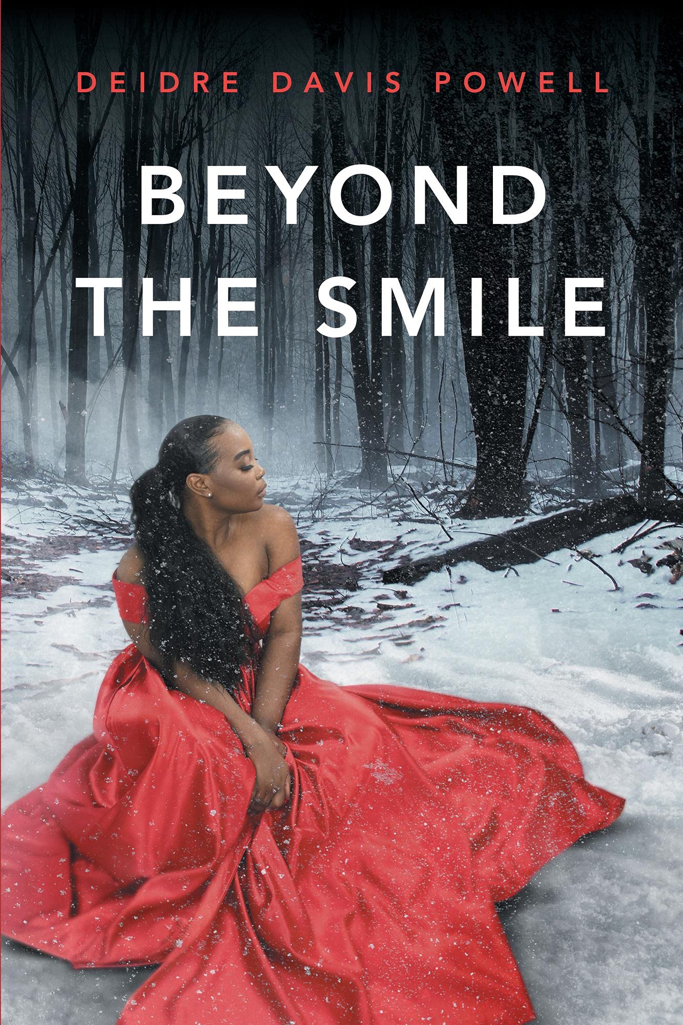 Beyond The Smile: My Job Experience by Deidre Davis Powell | Goodreads