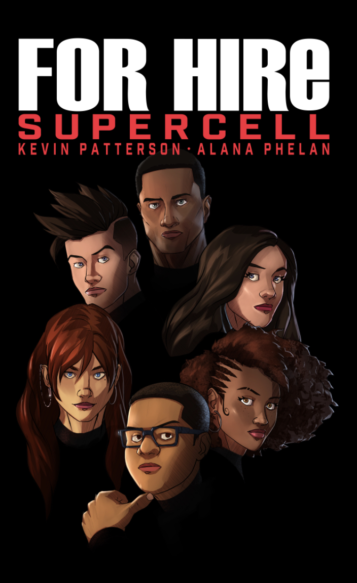 For Hire: Supercell by Kevin A. Patterson | Goodreads
