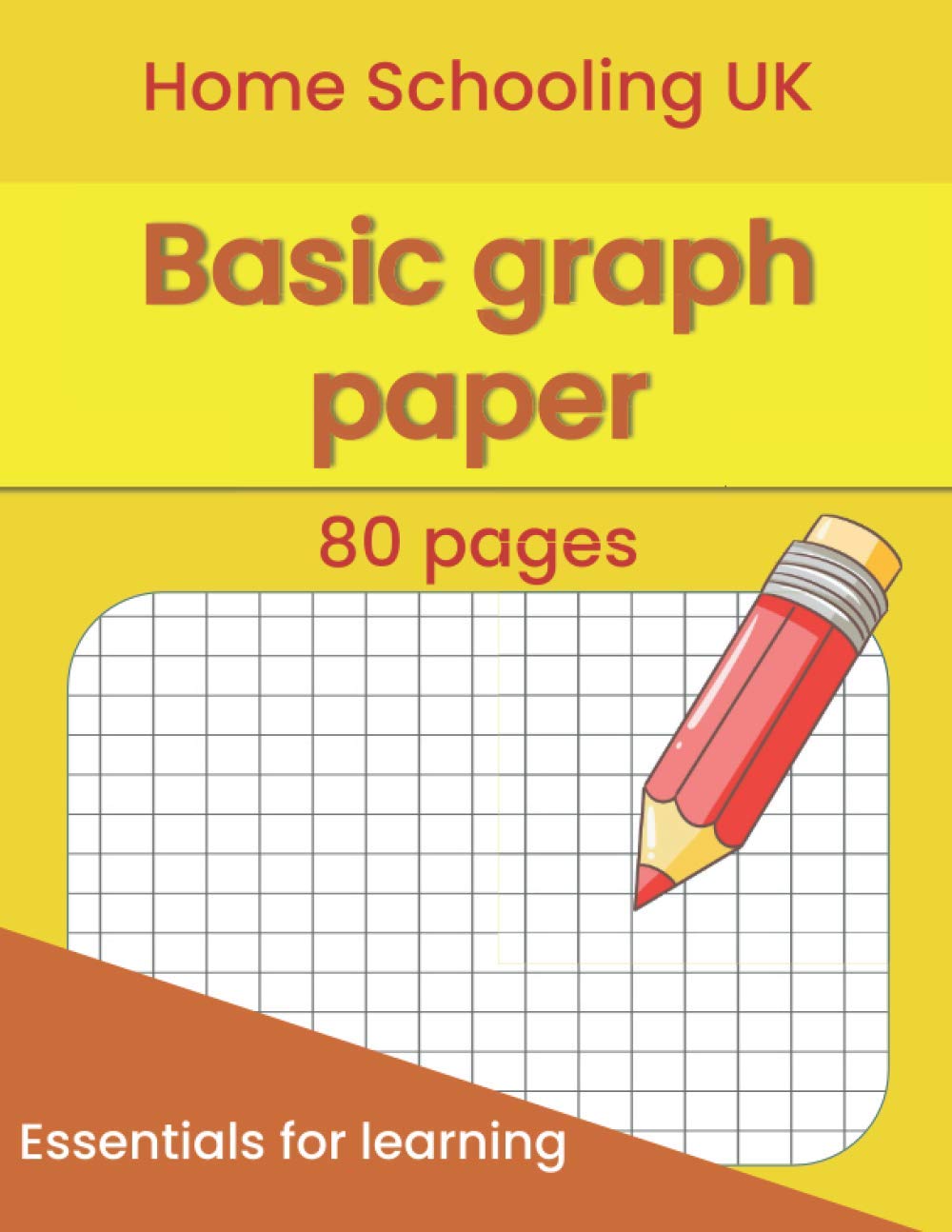 Basic Graph Paper 80 Pages: Home Schooling UK Essentials for Learning ...