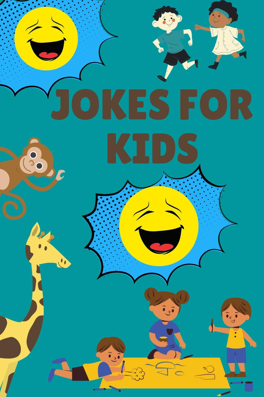 JOKES FOR KIDS: Over 800 Funny Jokes, Animals , Tongue Twisters And ...