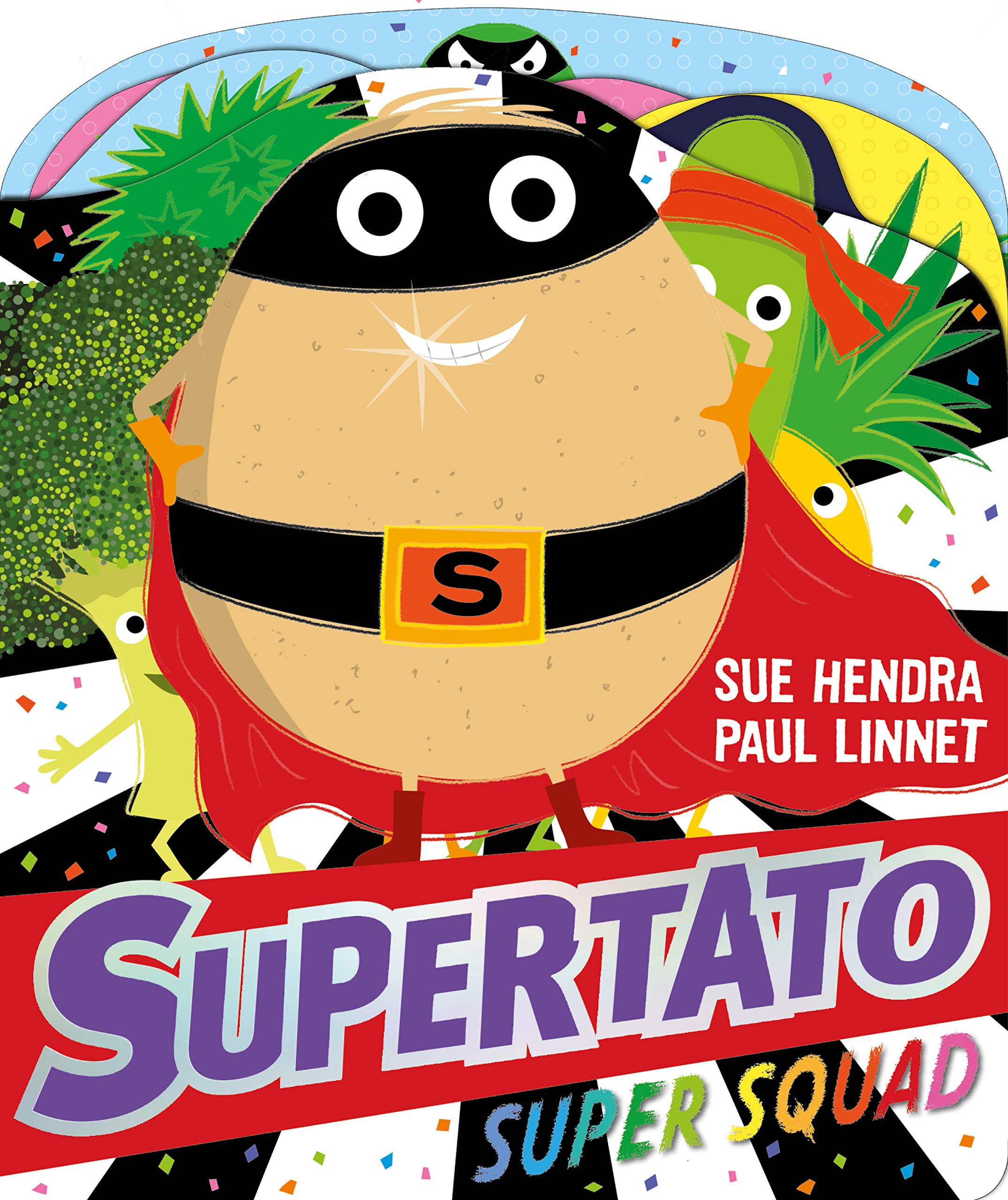Supertato Super Squad by Sue Hendra | Goodreads