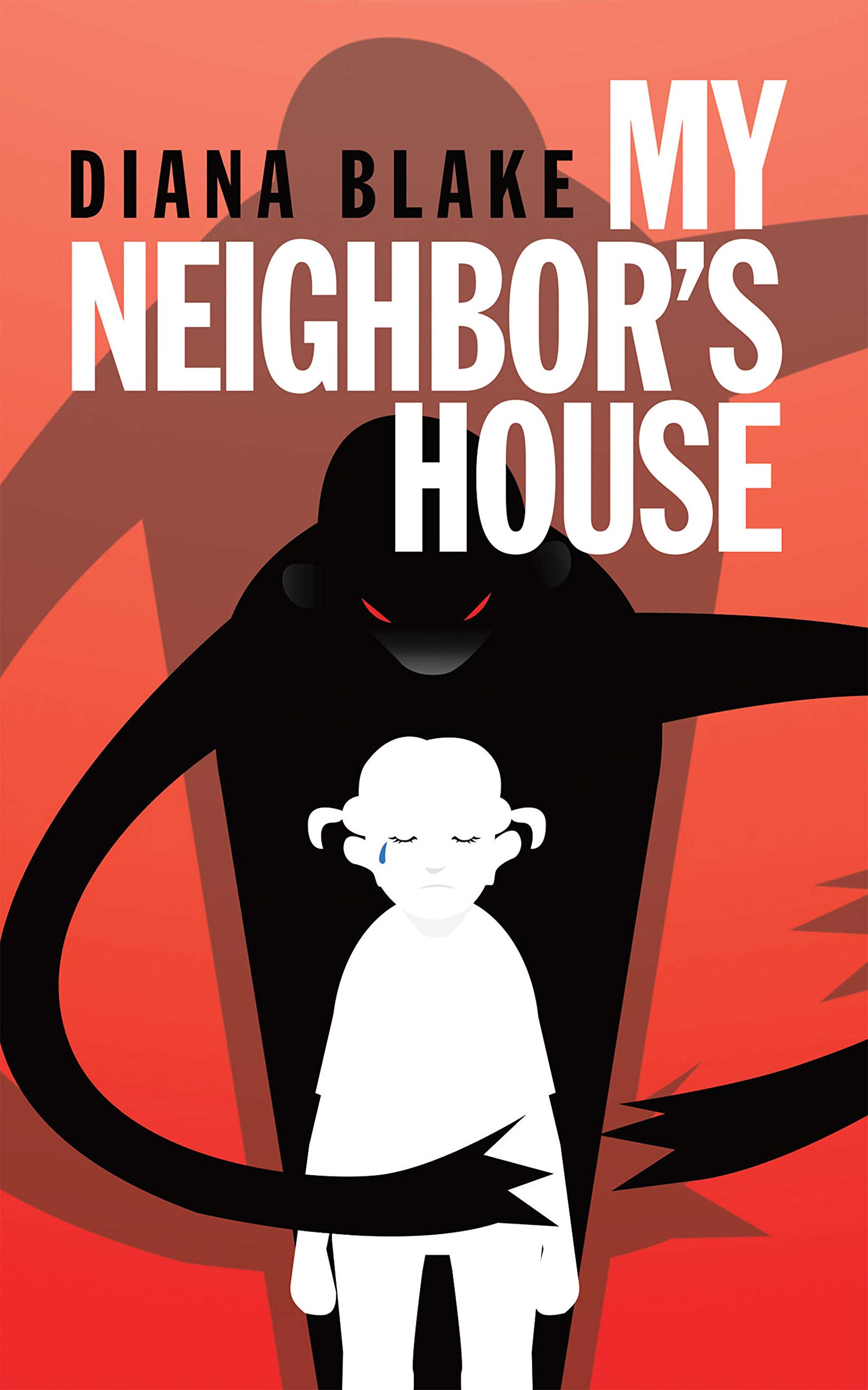 My Neighbor’s House by Diana Blake | Goodreads