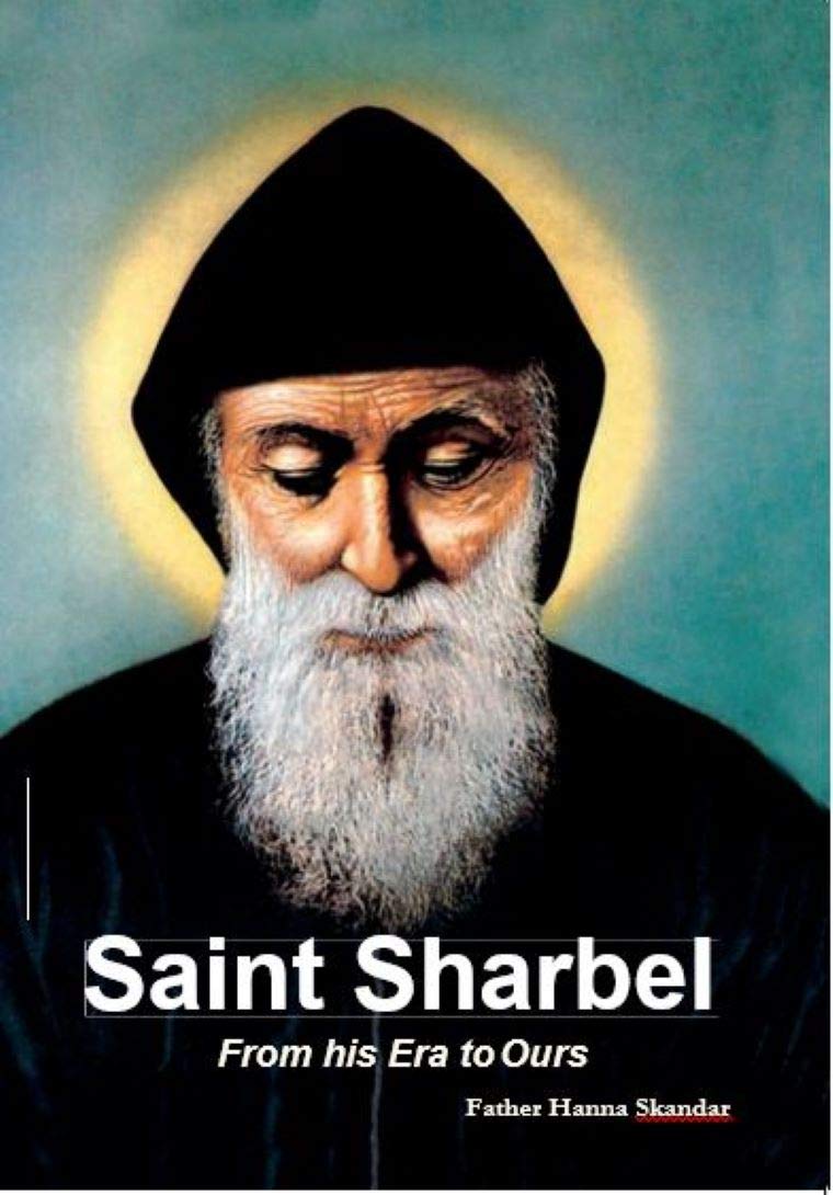 Saint Sharbel: From His Era To Ours by Hanna Skandar | Goodreads