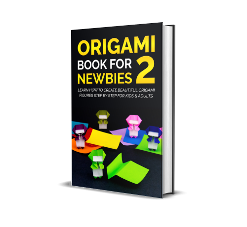 Origami Book For Newbies 2 : Learn How To Create Beautiful Origami ...