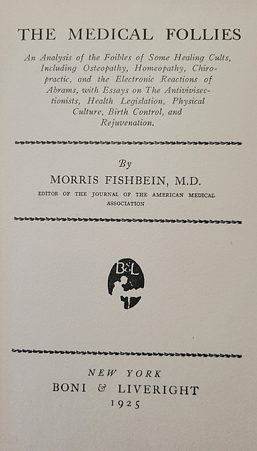 The Medical Follies by Morris Fishbein | Goodreads