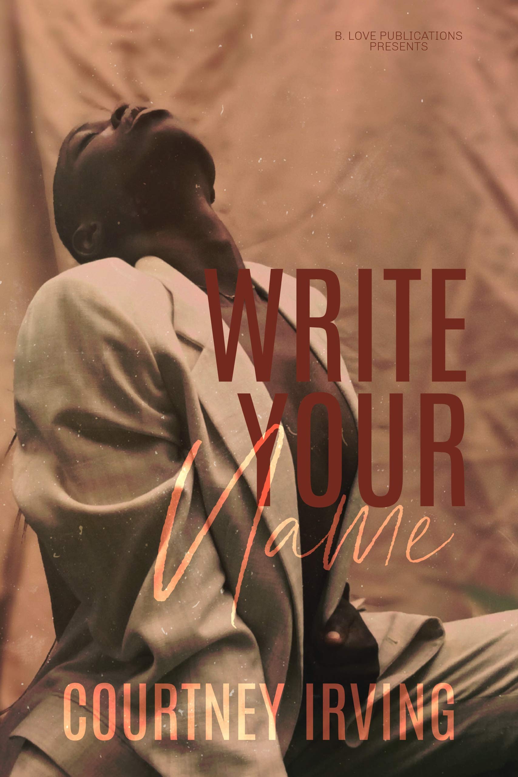 Write Your Name by Courtney Irving | Goodreads