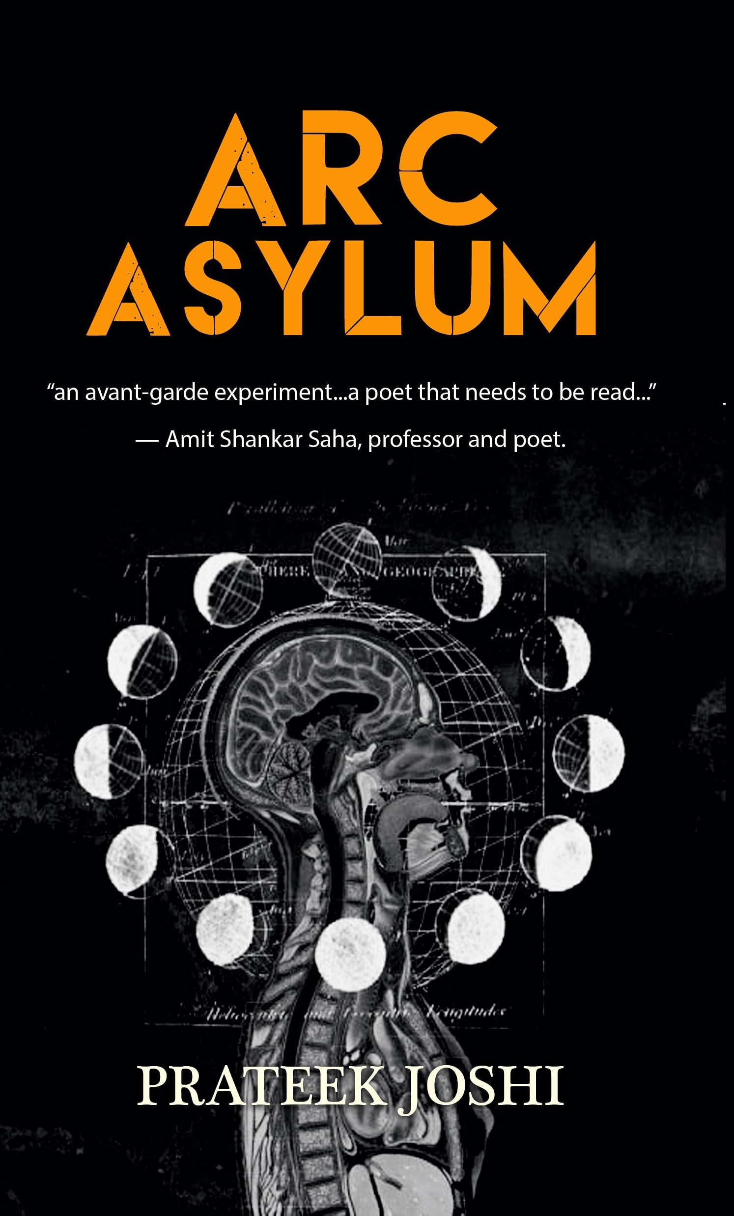 Arc Asylum by Prateek Joshi | Goodreads
