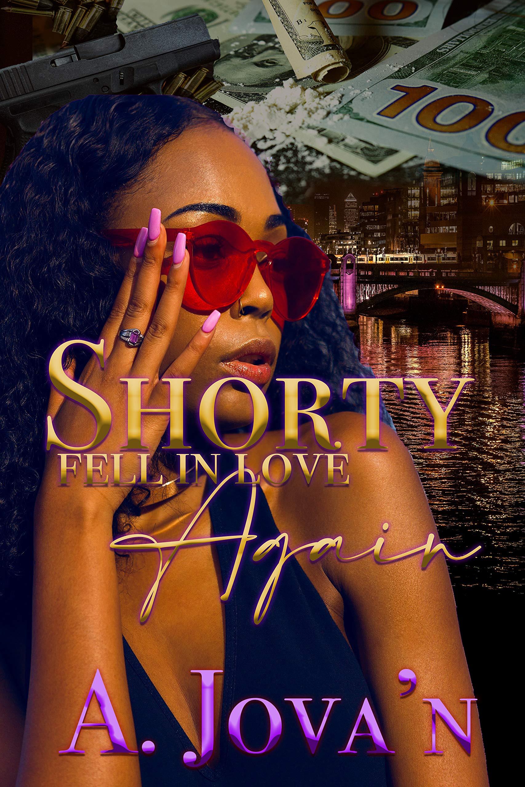 Shorty Fell in Love Again by A. Jova'n | Goodreads