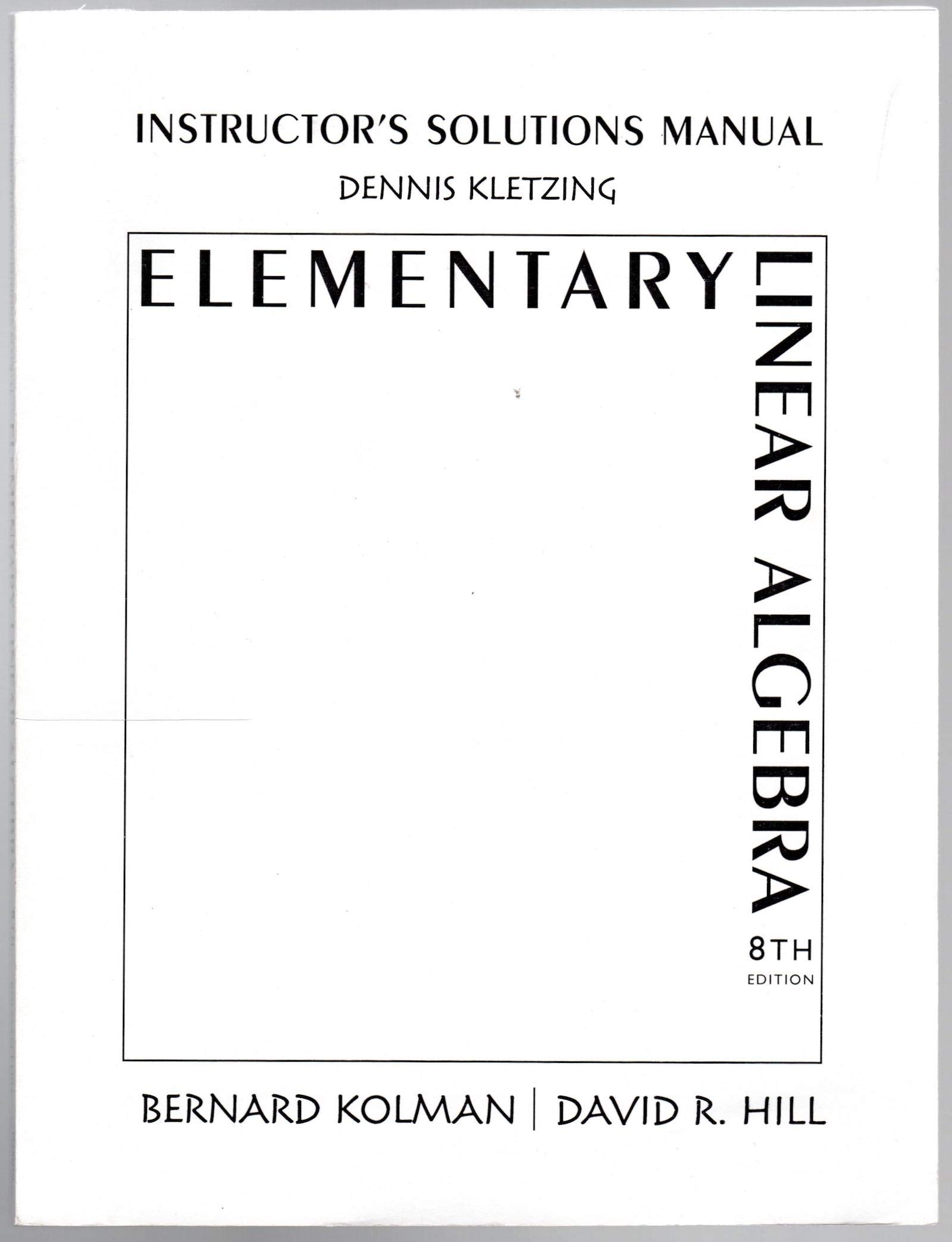 Instructor's Solutions Manual for Elementary Linear Algebra 8th Edition ...