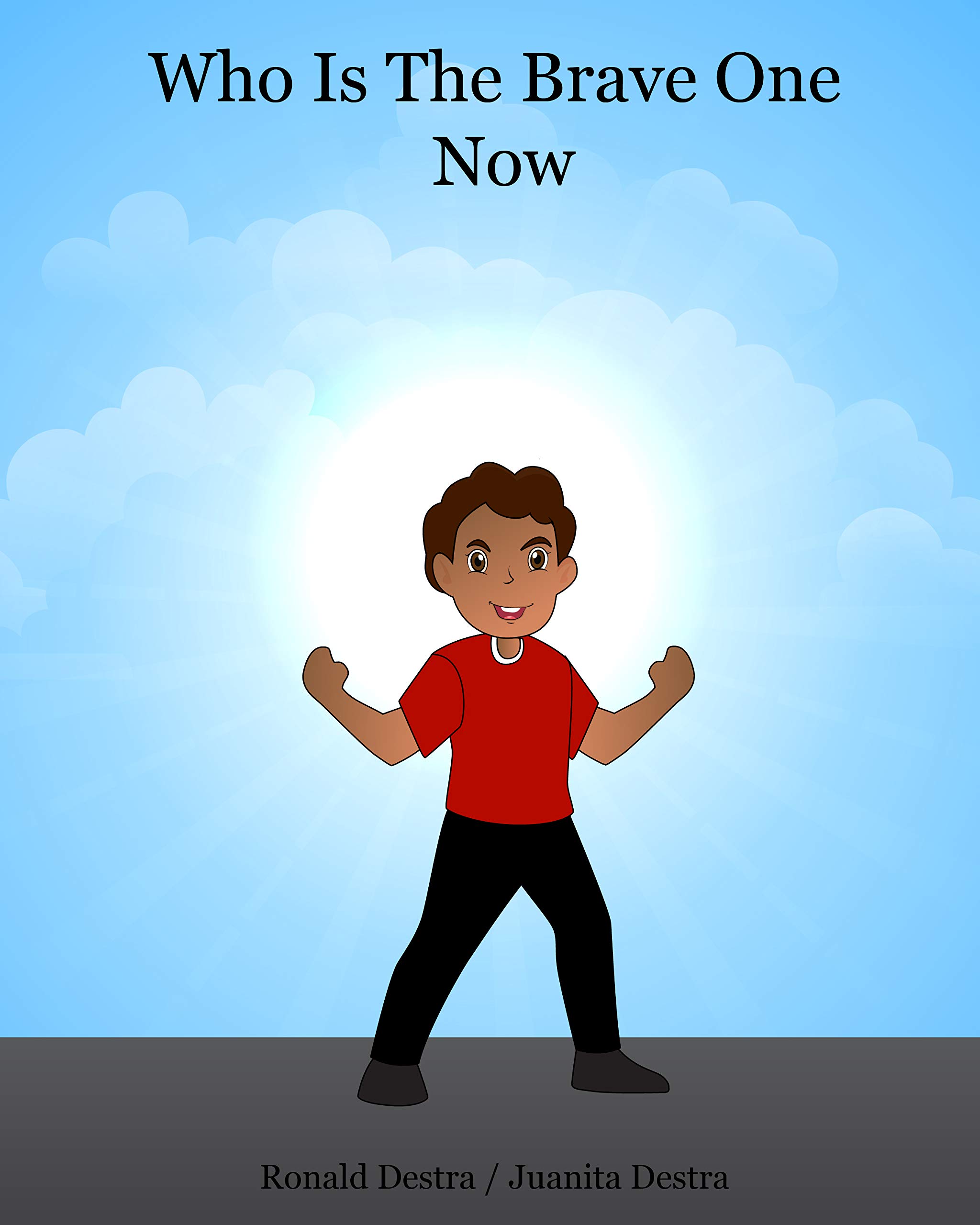 Who Is The Brave One Now: Kids Bedtime Story Books to Help Overcome ...