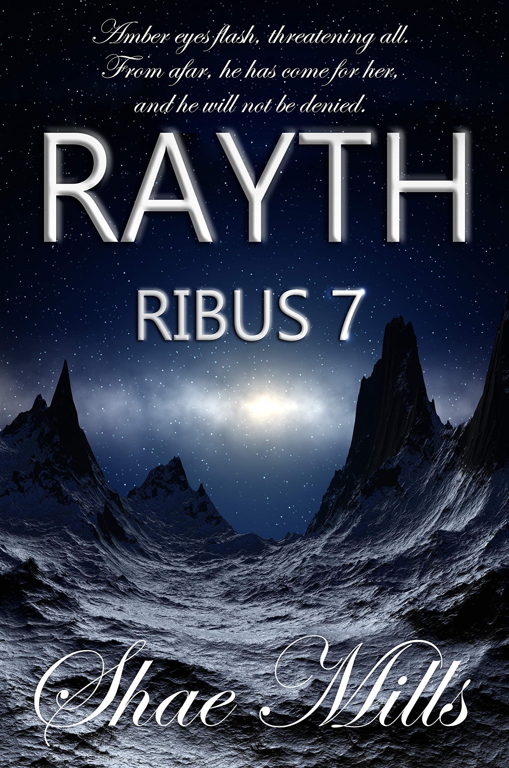 Rayth (Ribus 7, #6) by Shae Mills | Goodreads