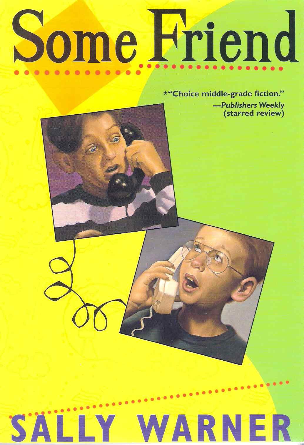 Some Friend by Sally Warner | Goodreads