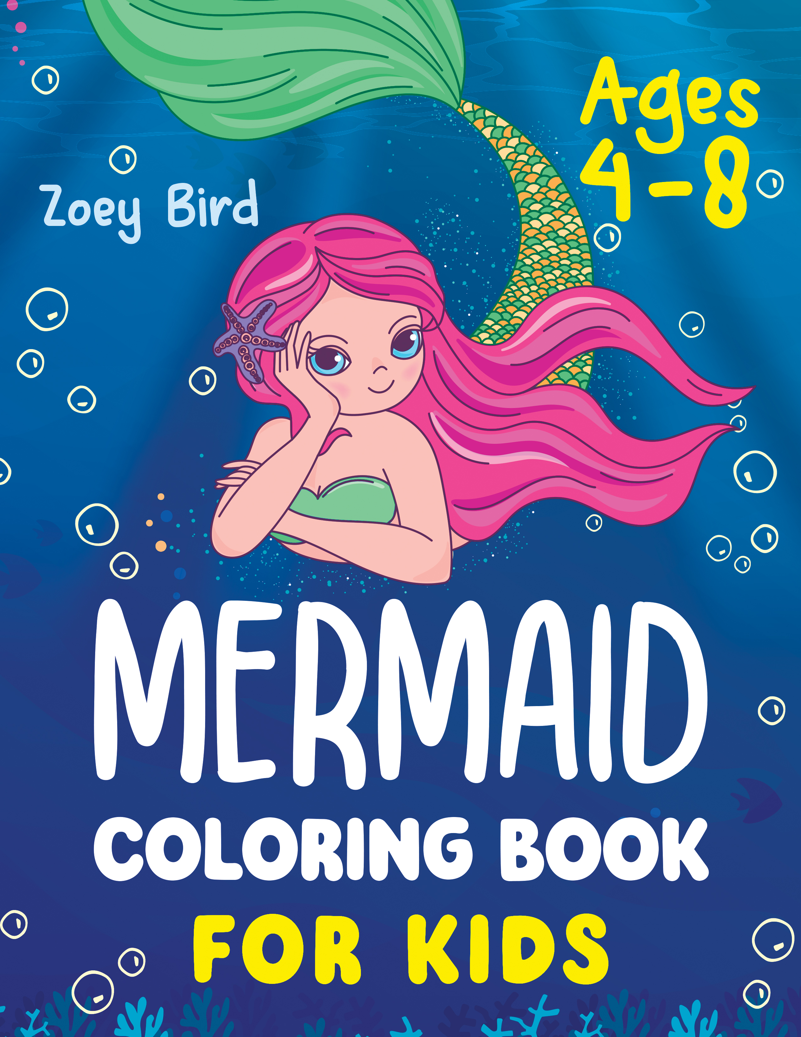 Mermaid Coloring Book for Kids: Coloring Activity for Ages 4 – 8 by ...