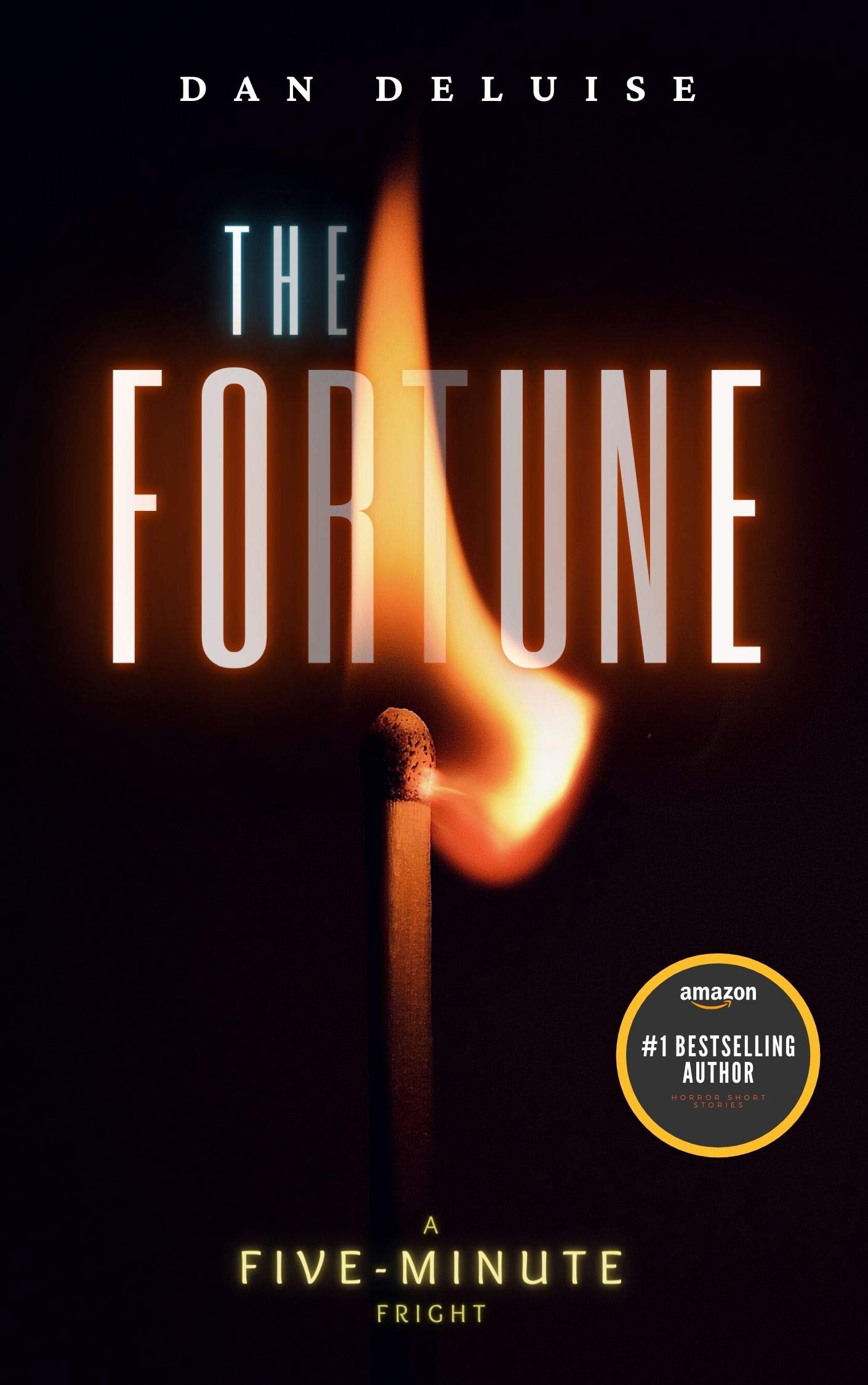 The Fortune: Flash Fiction Scary Story by Dan DeLuise | Goodreads