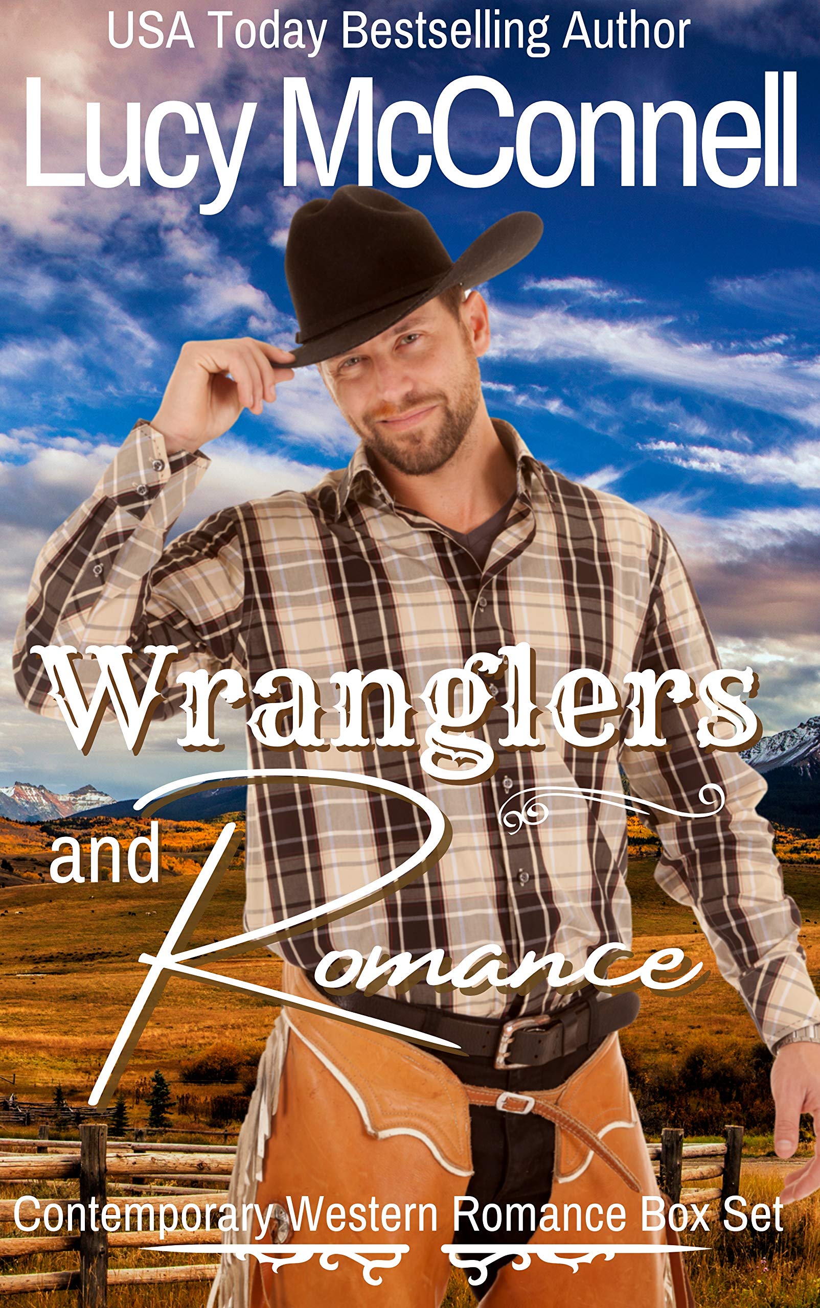 Wranglers and Romance: A Contemporary Western Romance Box Set by Lucy ...