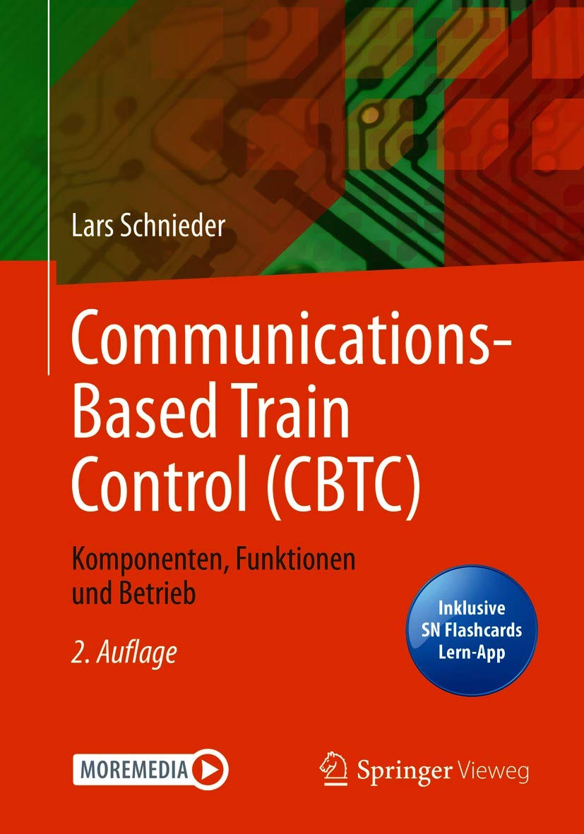 Communications-Based Train Control (CBTC): Komponenten, Funktionen und ...