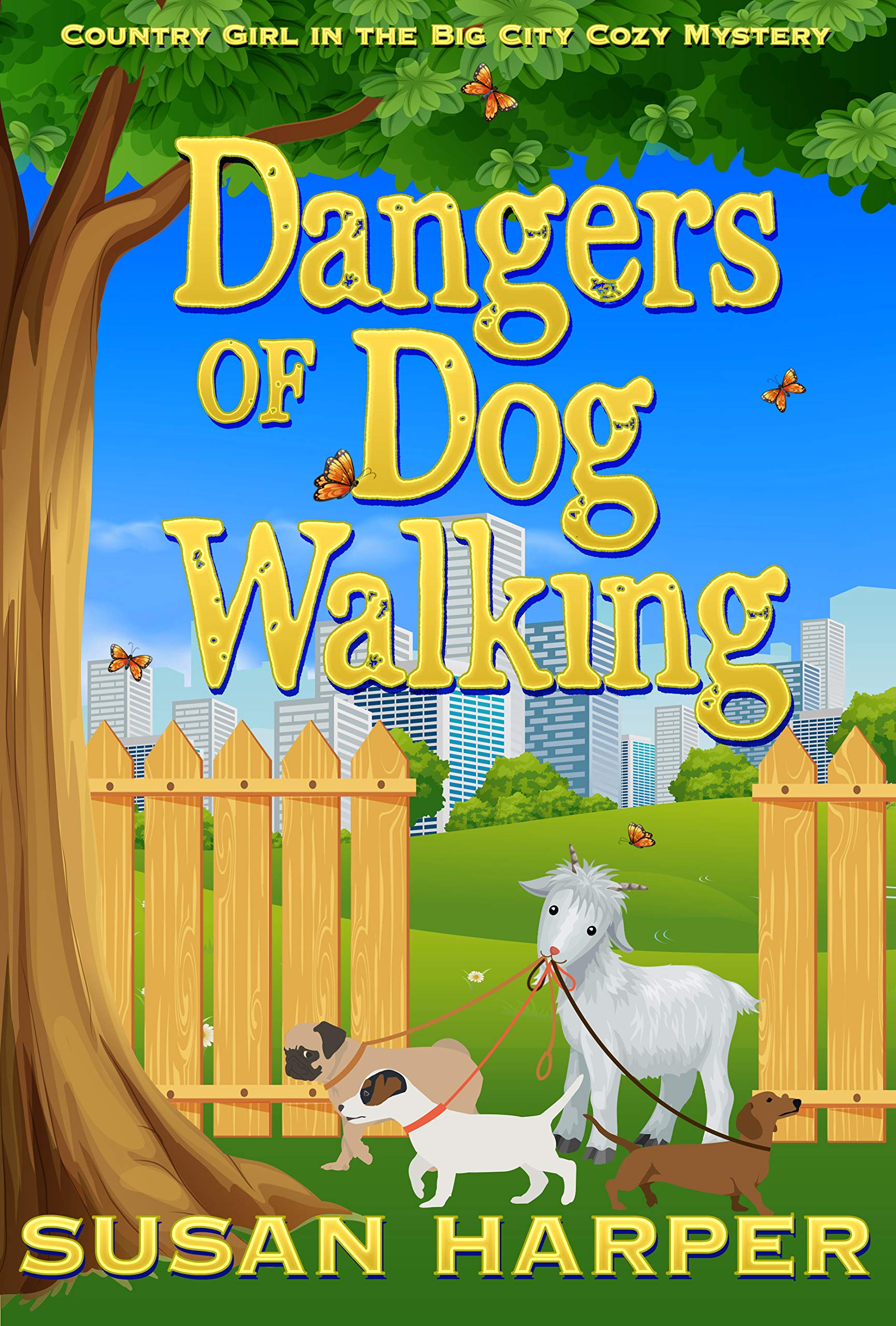 Dangers of Dog Walking by Susan Harper | Goodreads