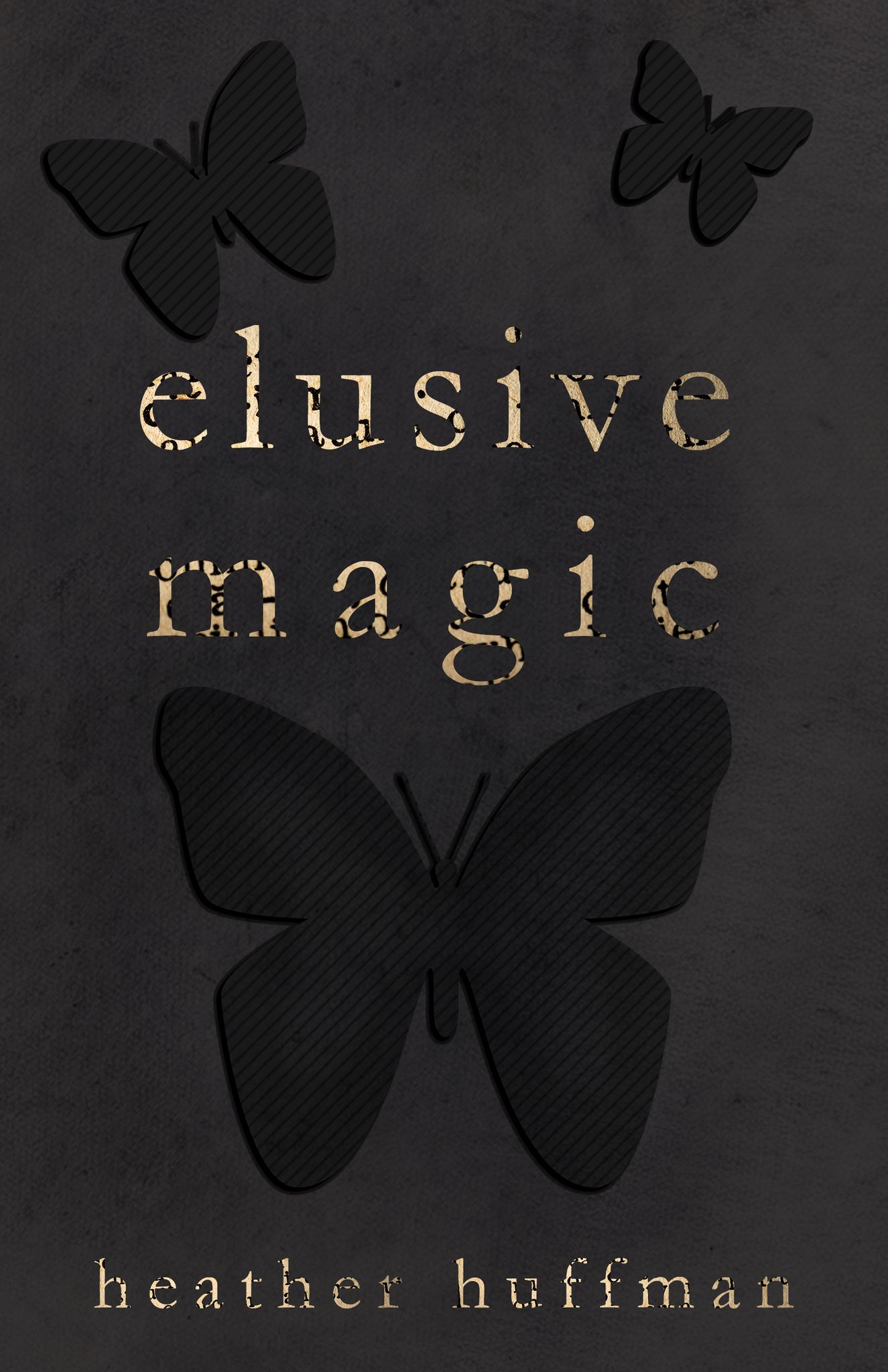 Elusive Magic by Heather Huffman | Goodreads