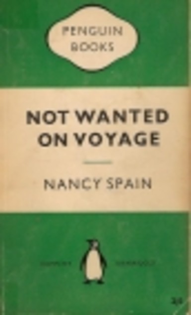 Not Wanted on Voyage by Nancy Spain | Goodreads