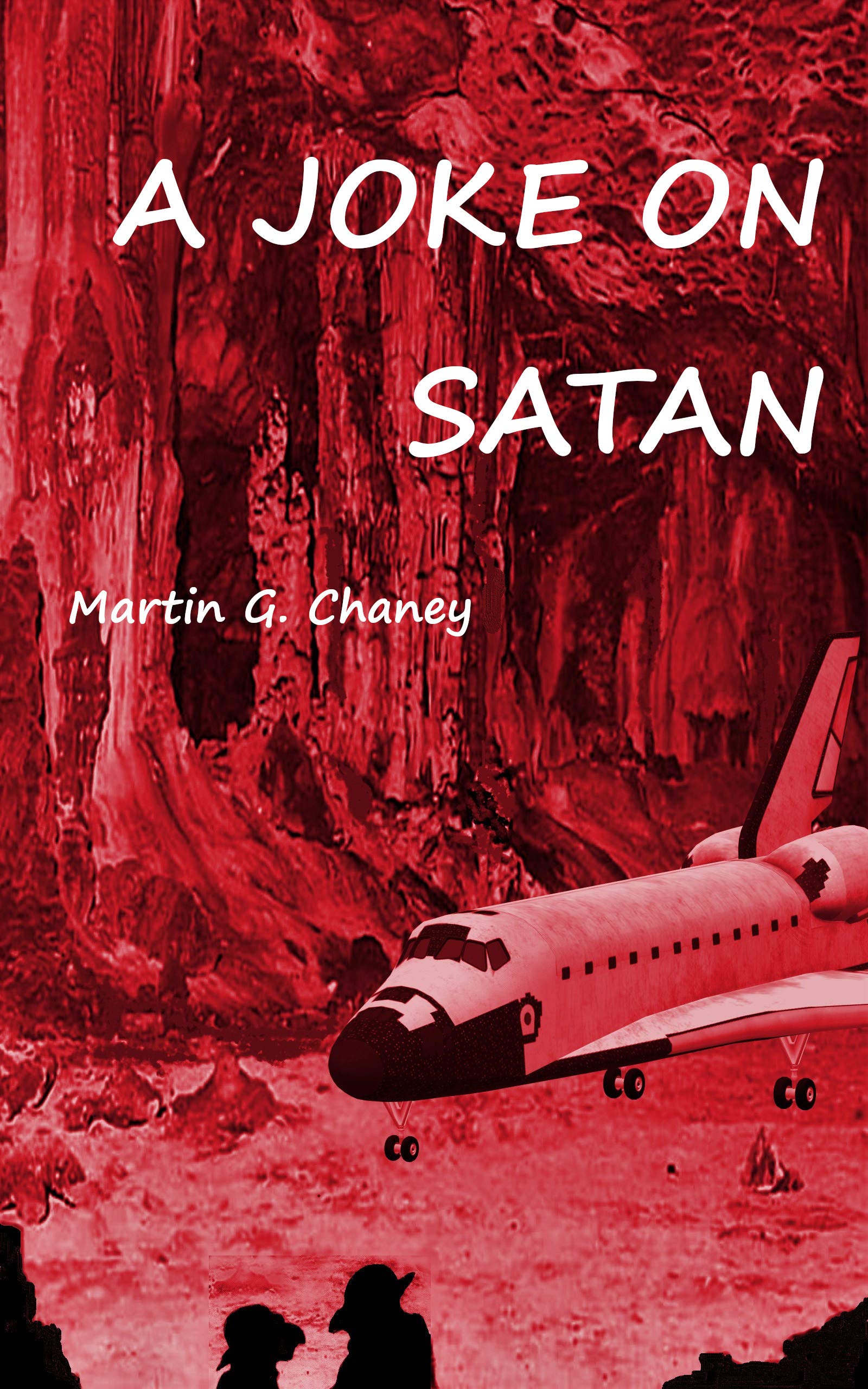 A Joke on Satan by Martin Chaney | Goodreads
