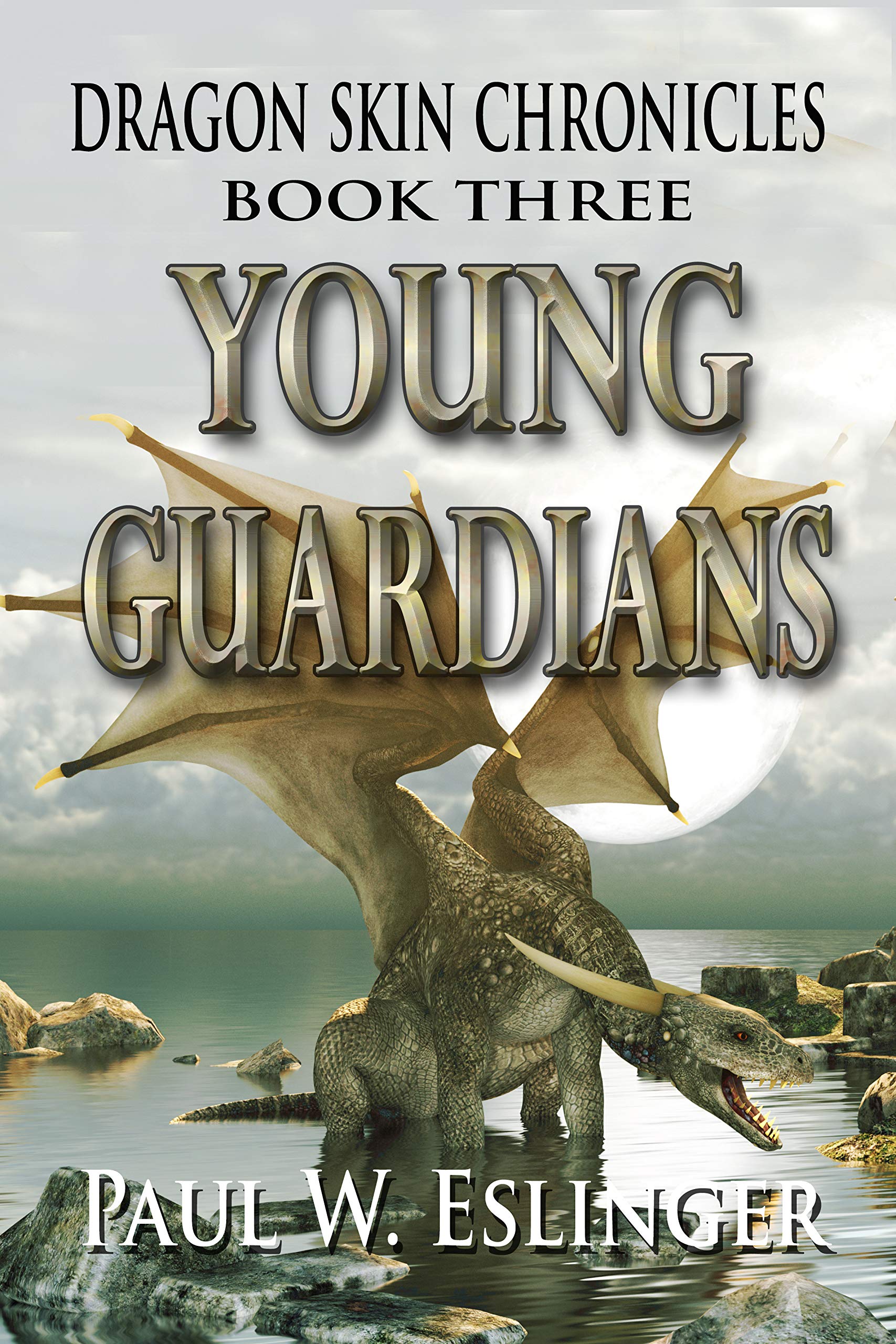 Young Guardians (Dragon Skin Chronicles Book 3) by Paul Eslinger | Goodreads