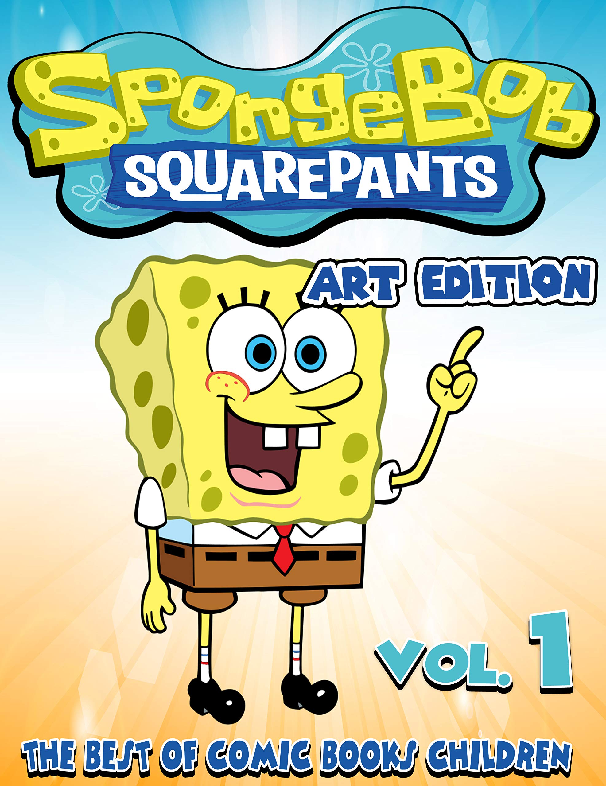 The Best of Comic Books Children SpongeBob SquarePants Art Edition: Art ...