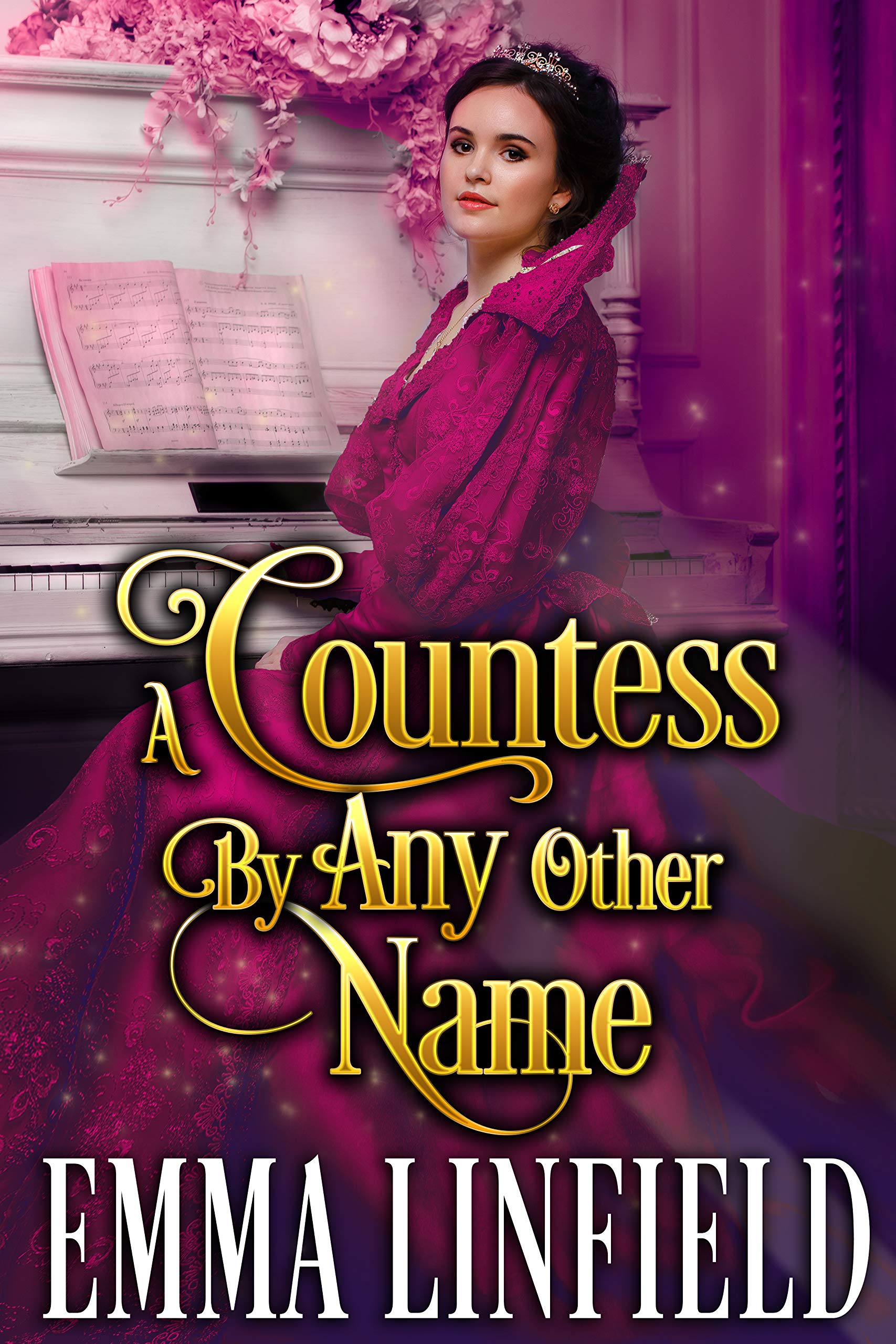 A Countess By Any Other Name by Emma Linfield | Goodreads