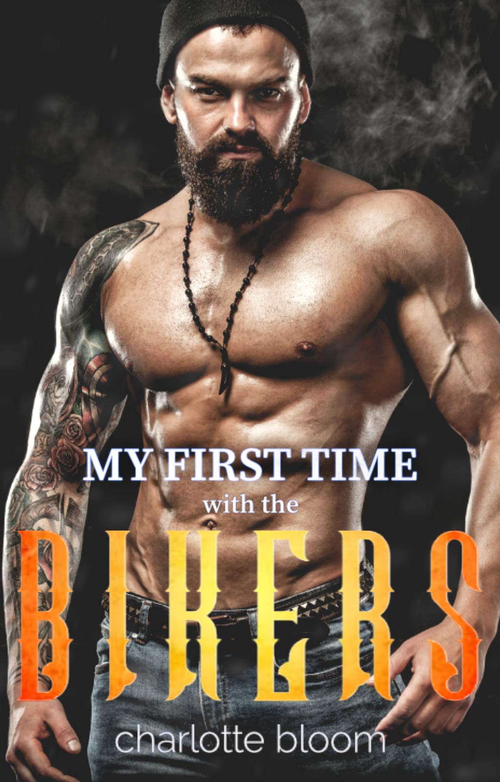 My First Time With The Bikers: Rough First Time MFM Menage Erotica by Charlotte Bloom | Goodreads