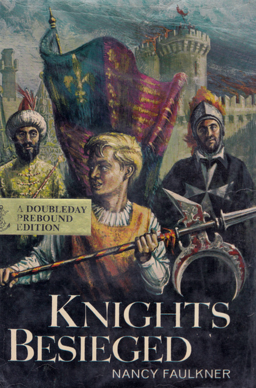 Knights Besieged by Nancy Faulkner | Goodreads