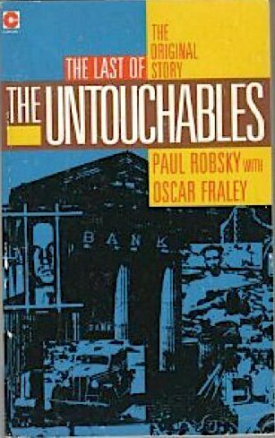 The Last of the Untouchables by Paul Robsky | Goodreads