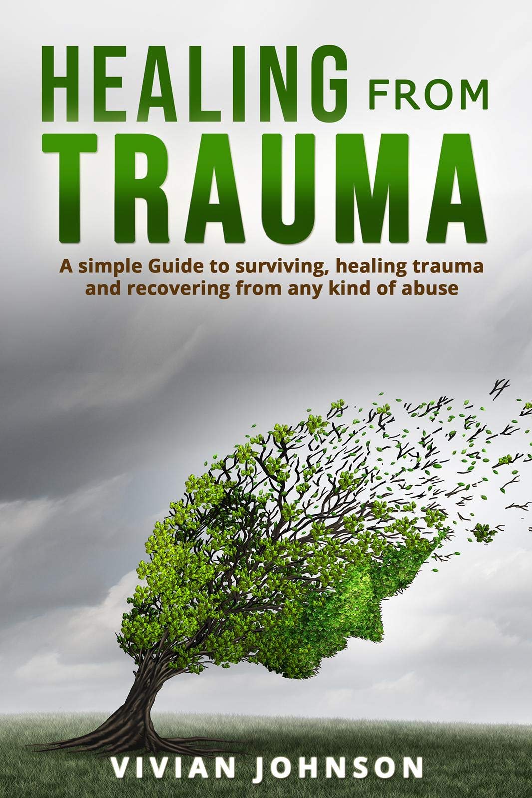 Free From Trauma: Guide To Understanding Yourself And Freeing Your Body ...
