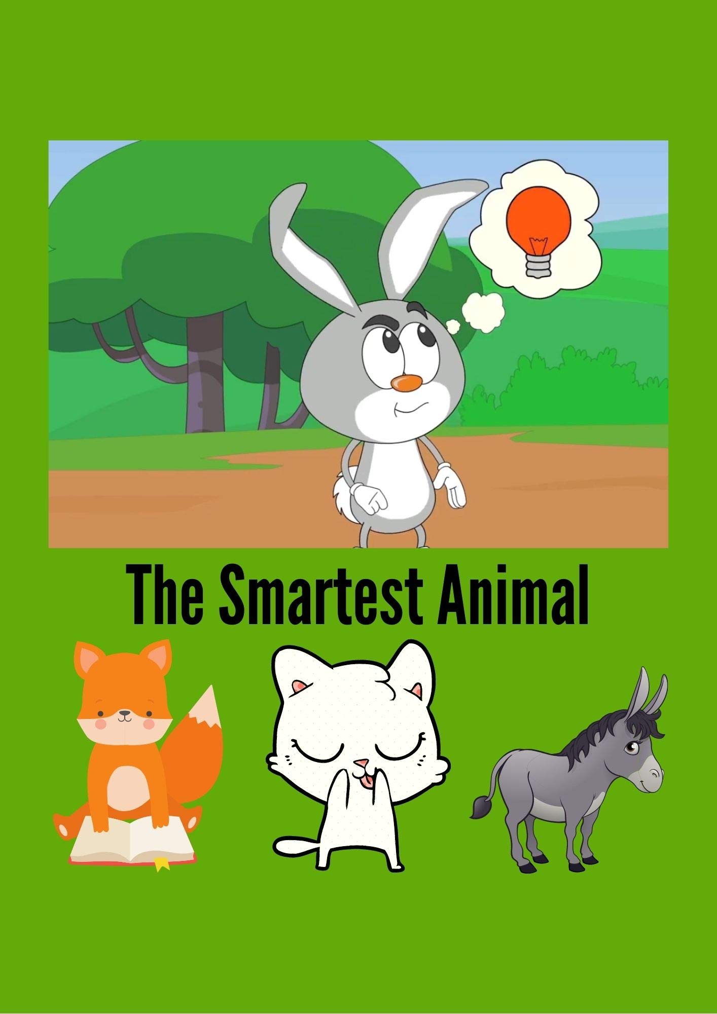 The smartest Animal: Bedtime Stories for kids age 6-12 by Dr. Chat ...