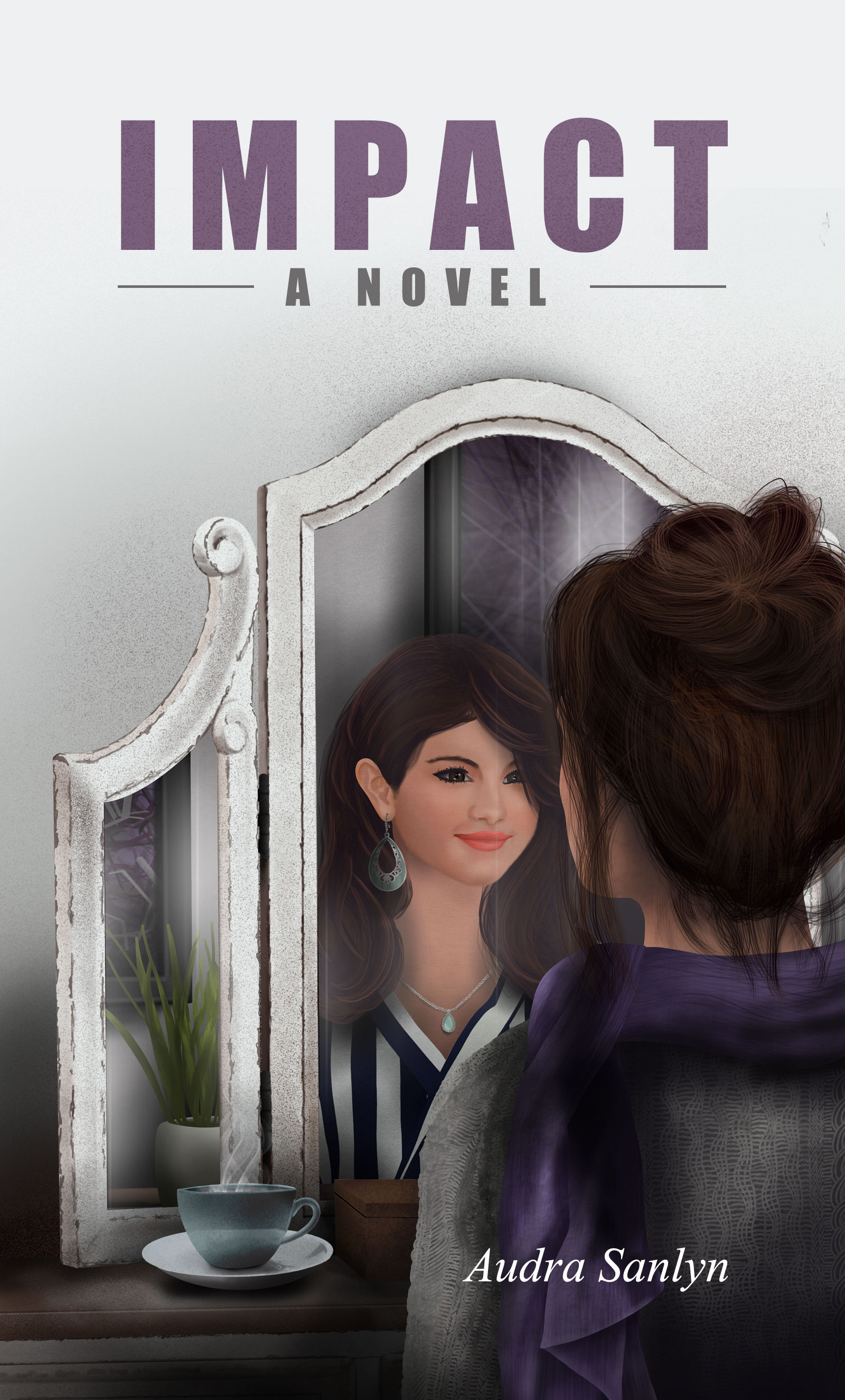 Impact by Audra Sanlyn | Goodreads