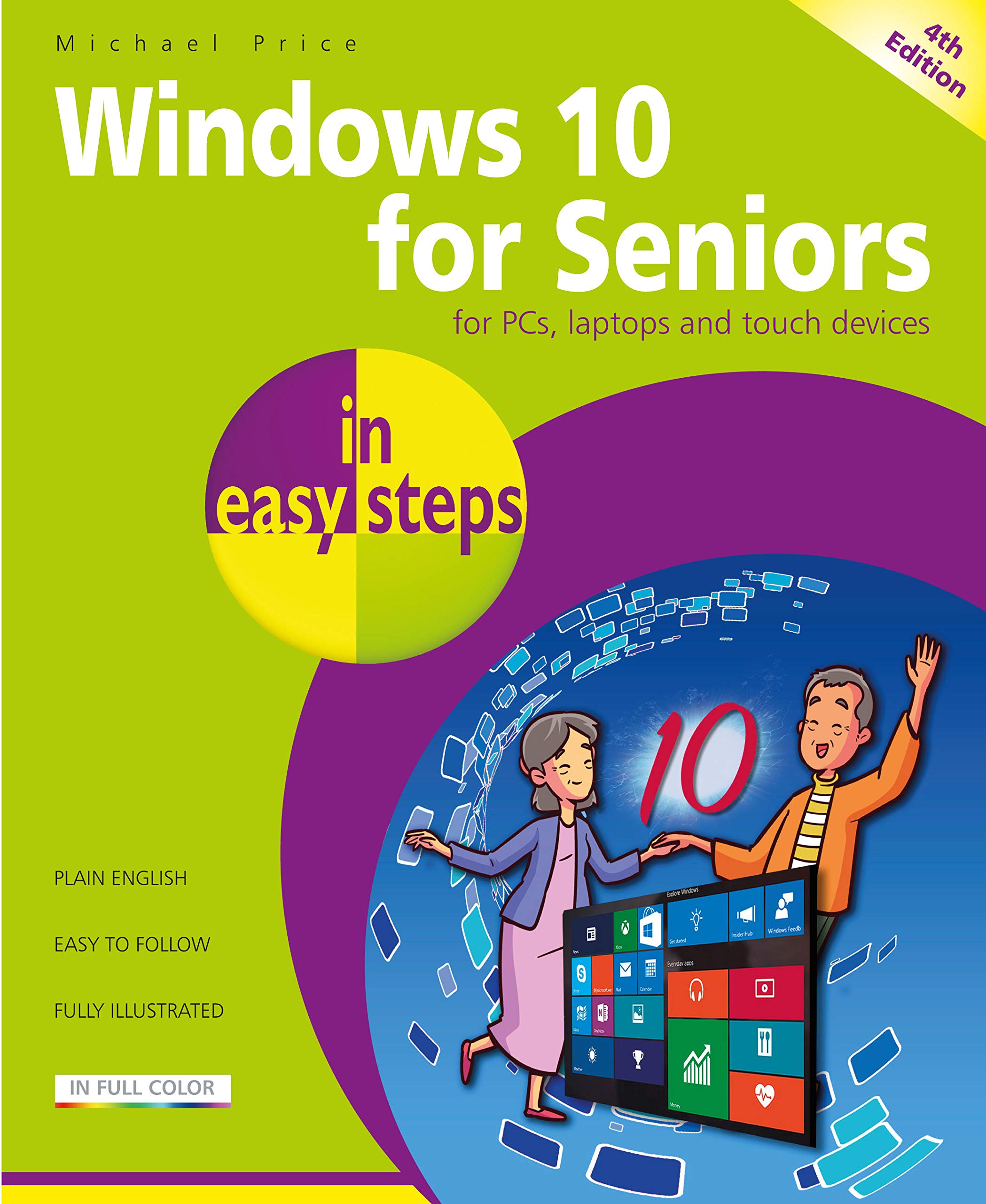 Windows 11 for Seniors in easy steps by Michael Price | Goodreads