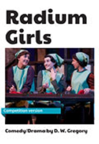 Radium Girls by D.W. Gregory | Goodreads
