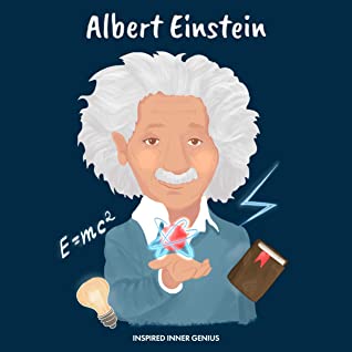 Albert Einstein by Inspired Inner Genius | Goodreads