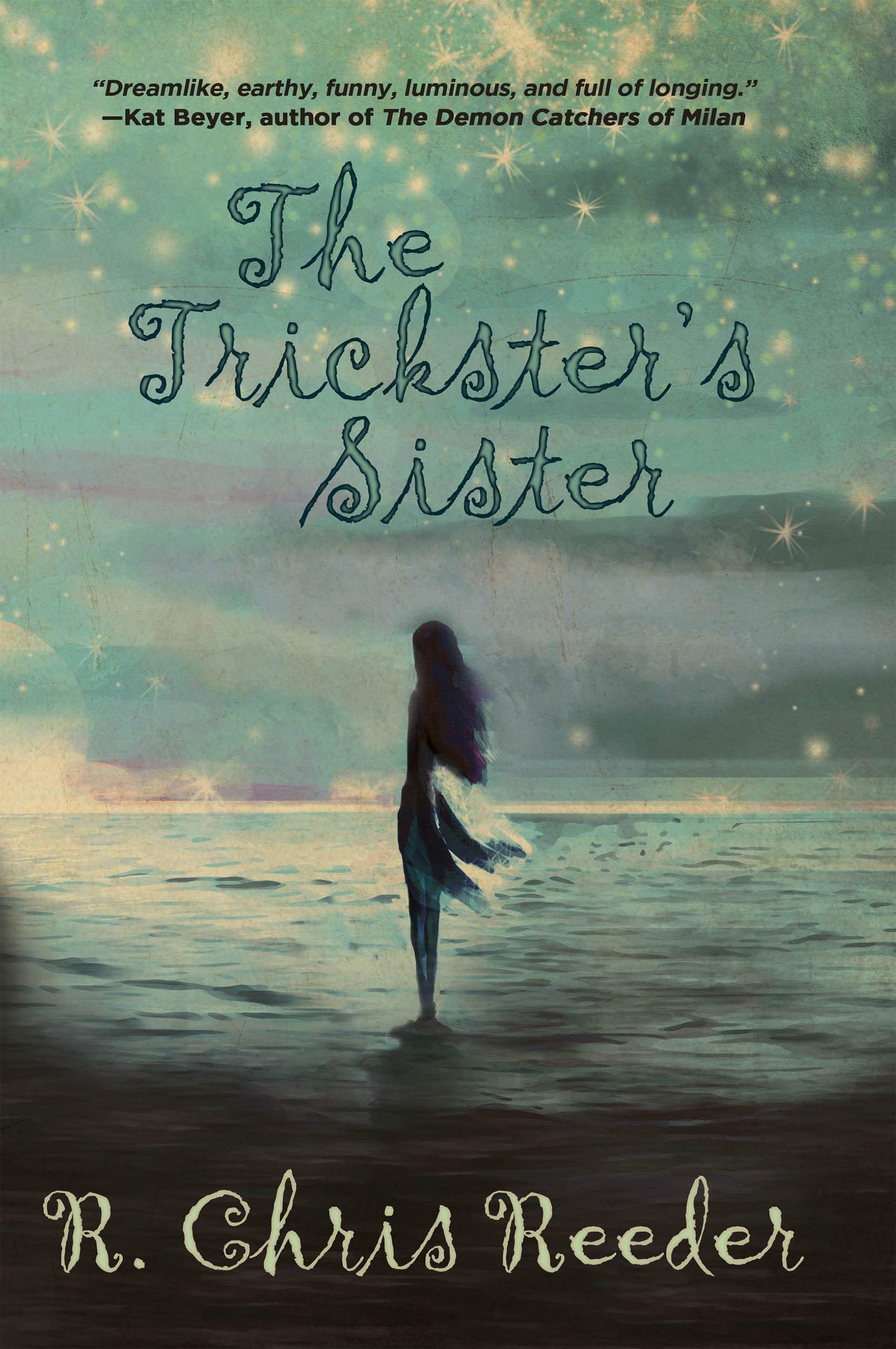 The Trickster's Sister by R. Chris Reeder | Goodreads