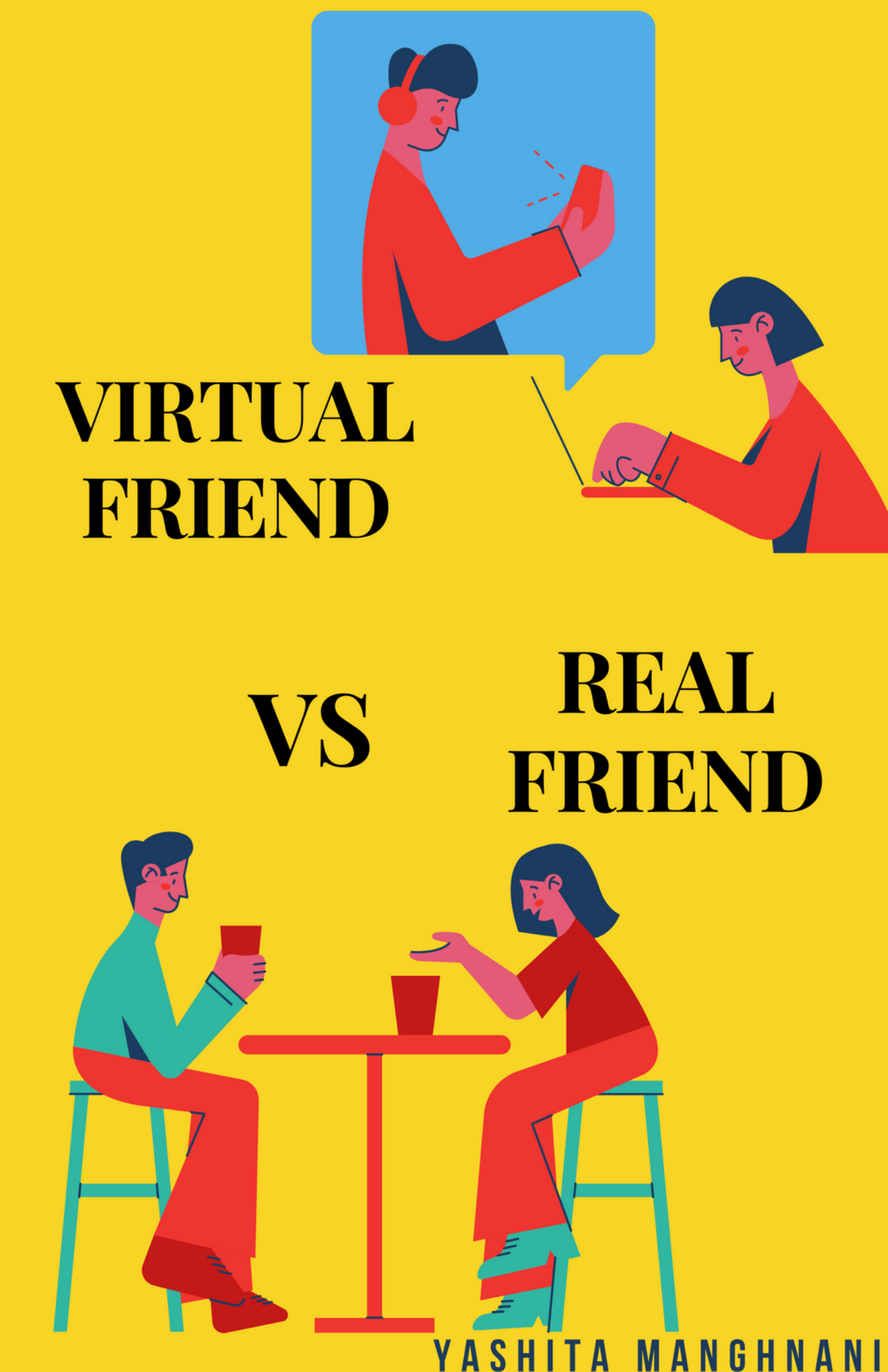 Virtual friend vs real friend by Yashita Manghnani | Goodreads