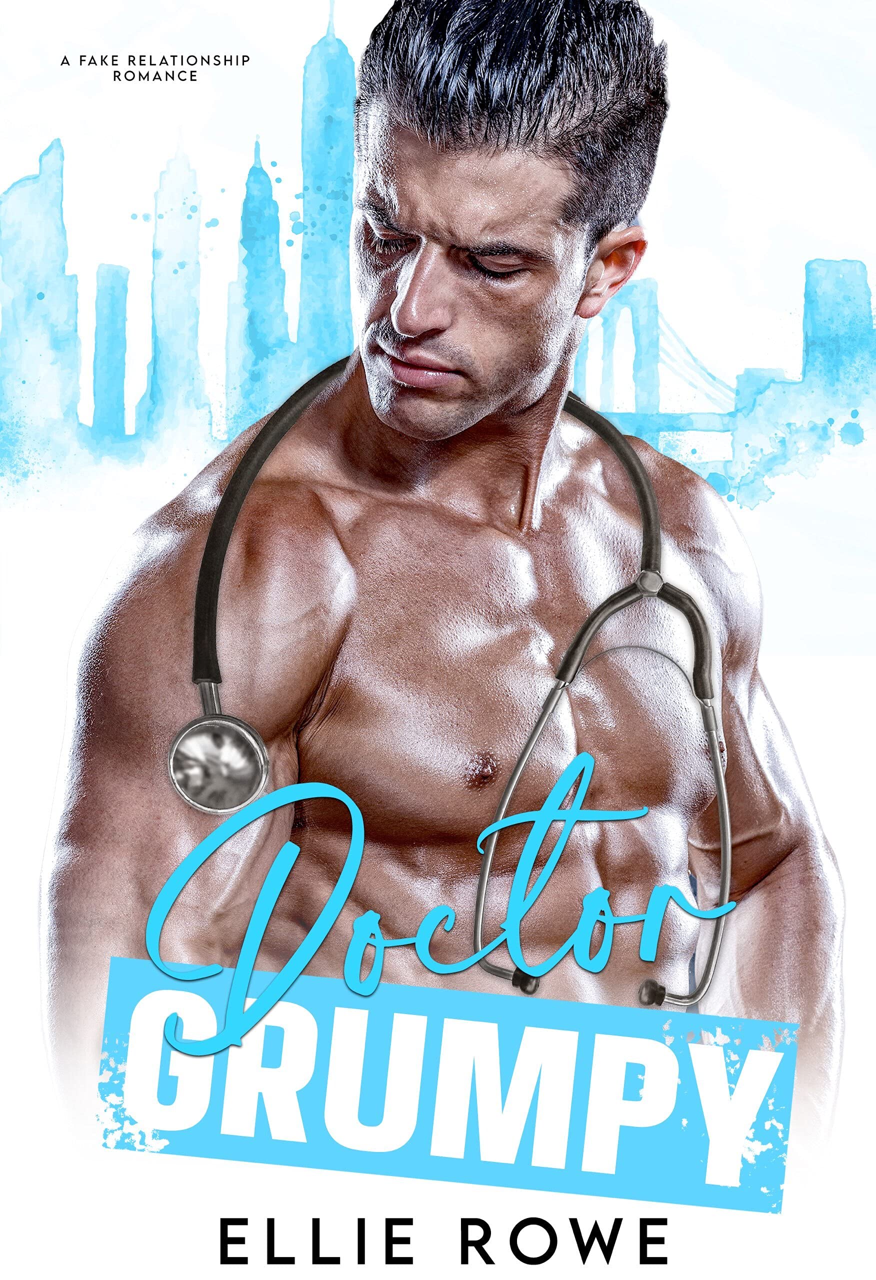 Doctor Grumpy by Ellie Rowe | Goodreads