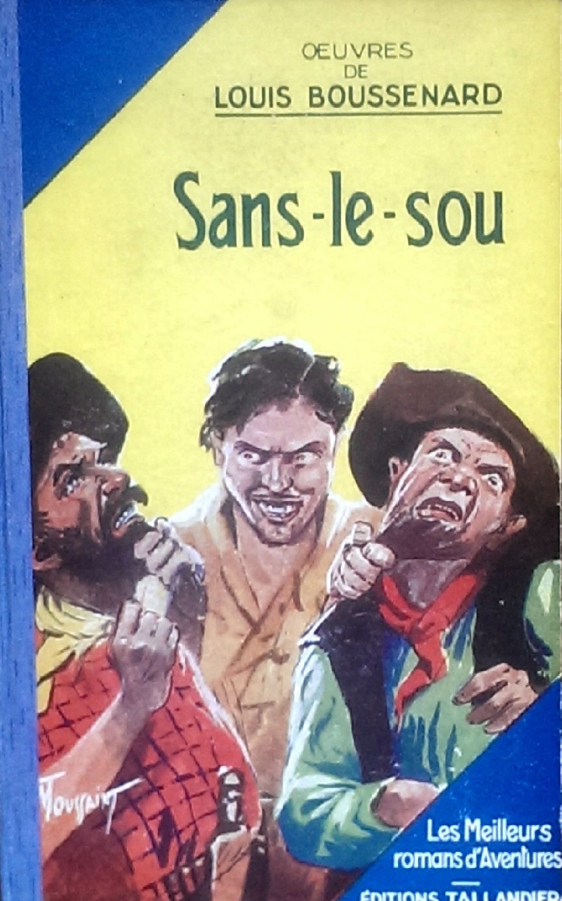 Sans le sou by Louis Henri Boussenard | Goodreads
