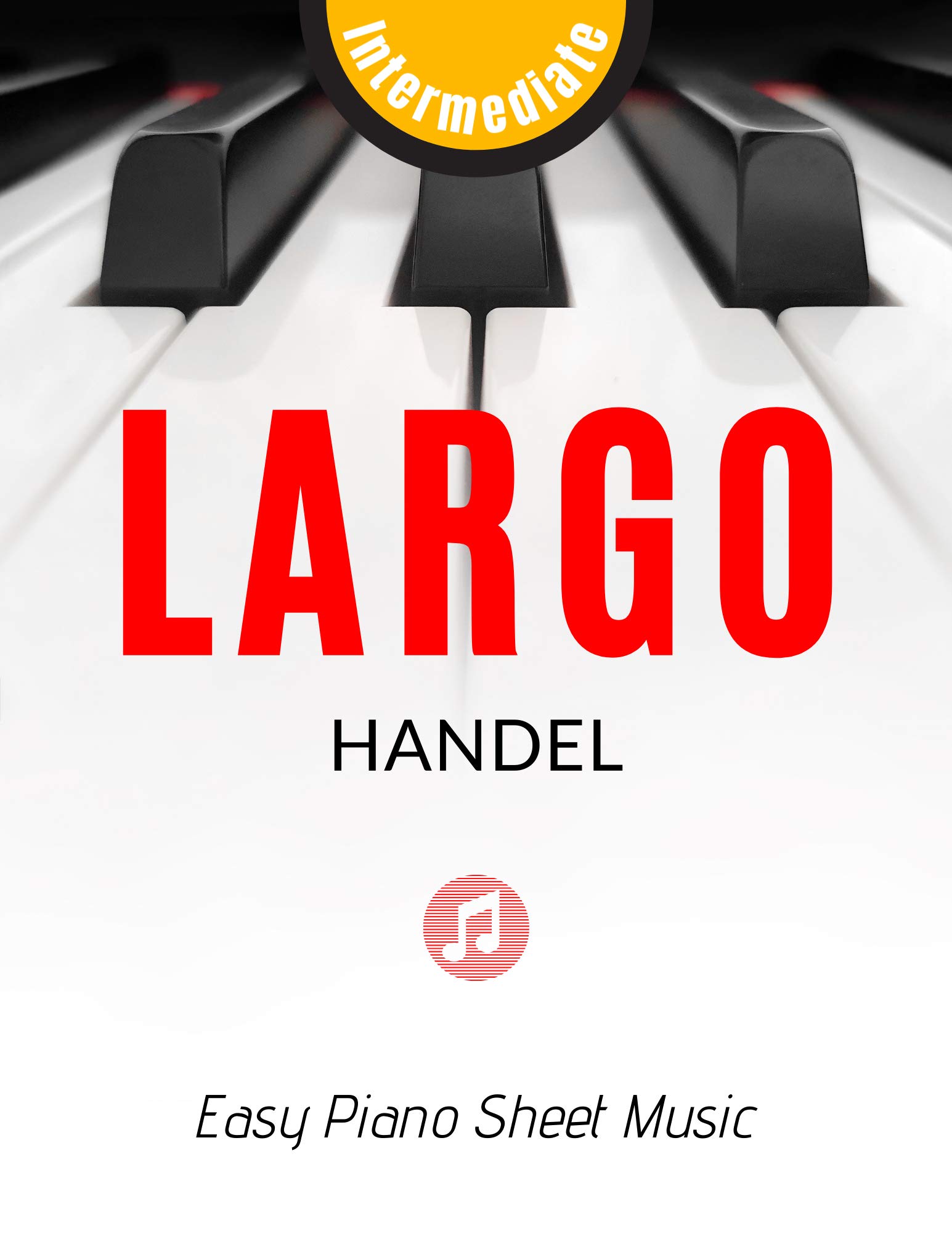 Largo I Handel I Easy Piano Sheet Music: Popular Classical Wedding Song ...