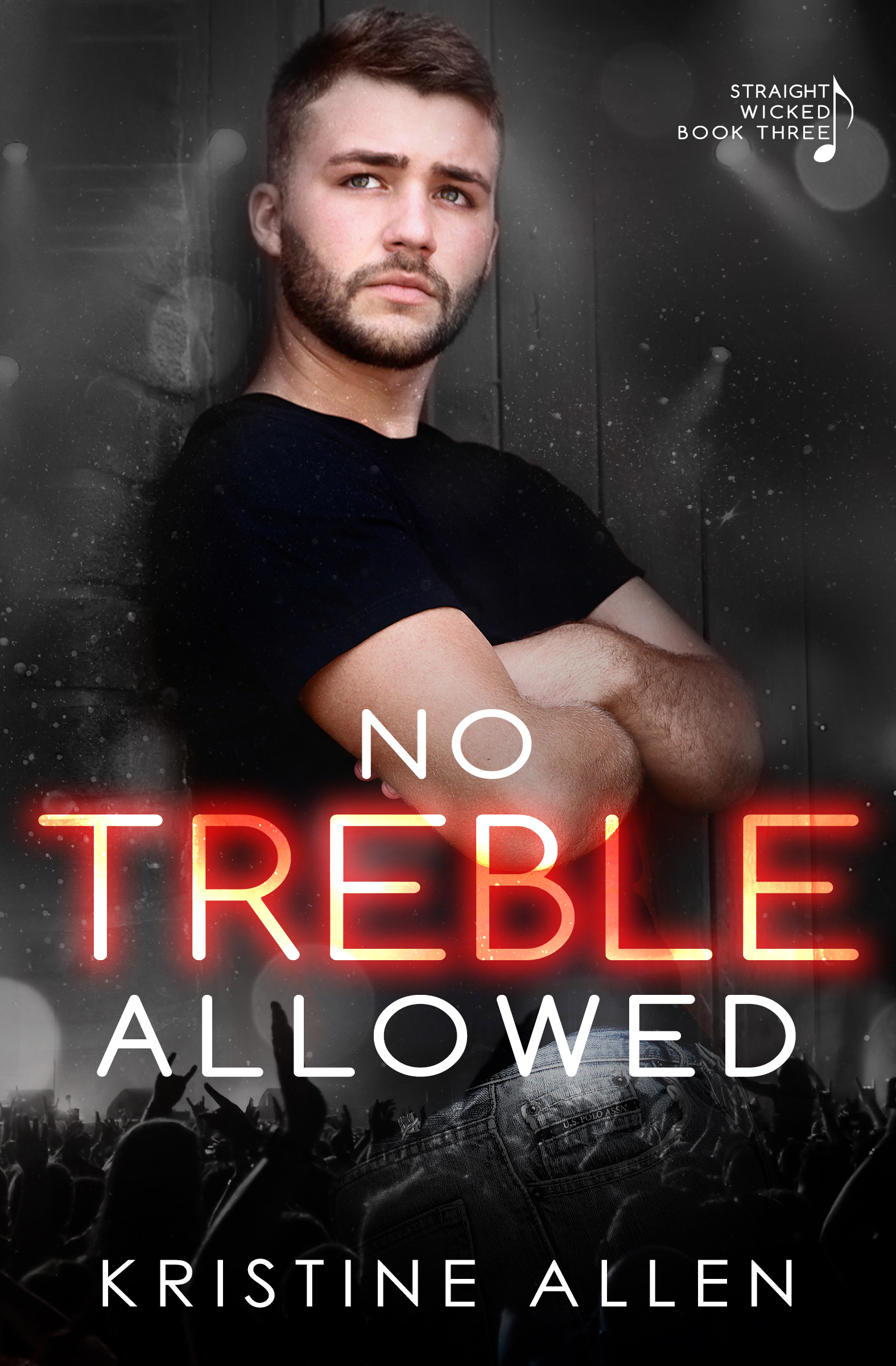 No Treble Allowed (Straight Wicked #3) by Kristine Allen | Goodreads
