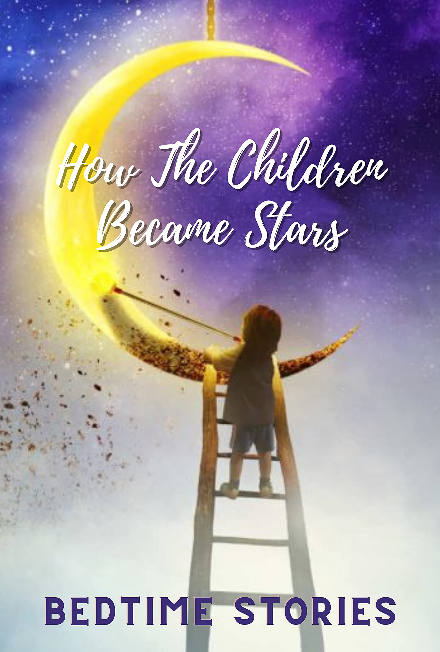 How The Children Became Stars: Bedtime Stories For Kids, Long Bedtime ...