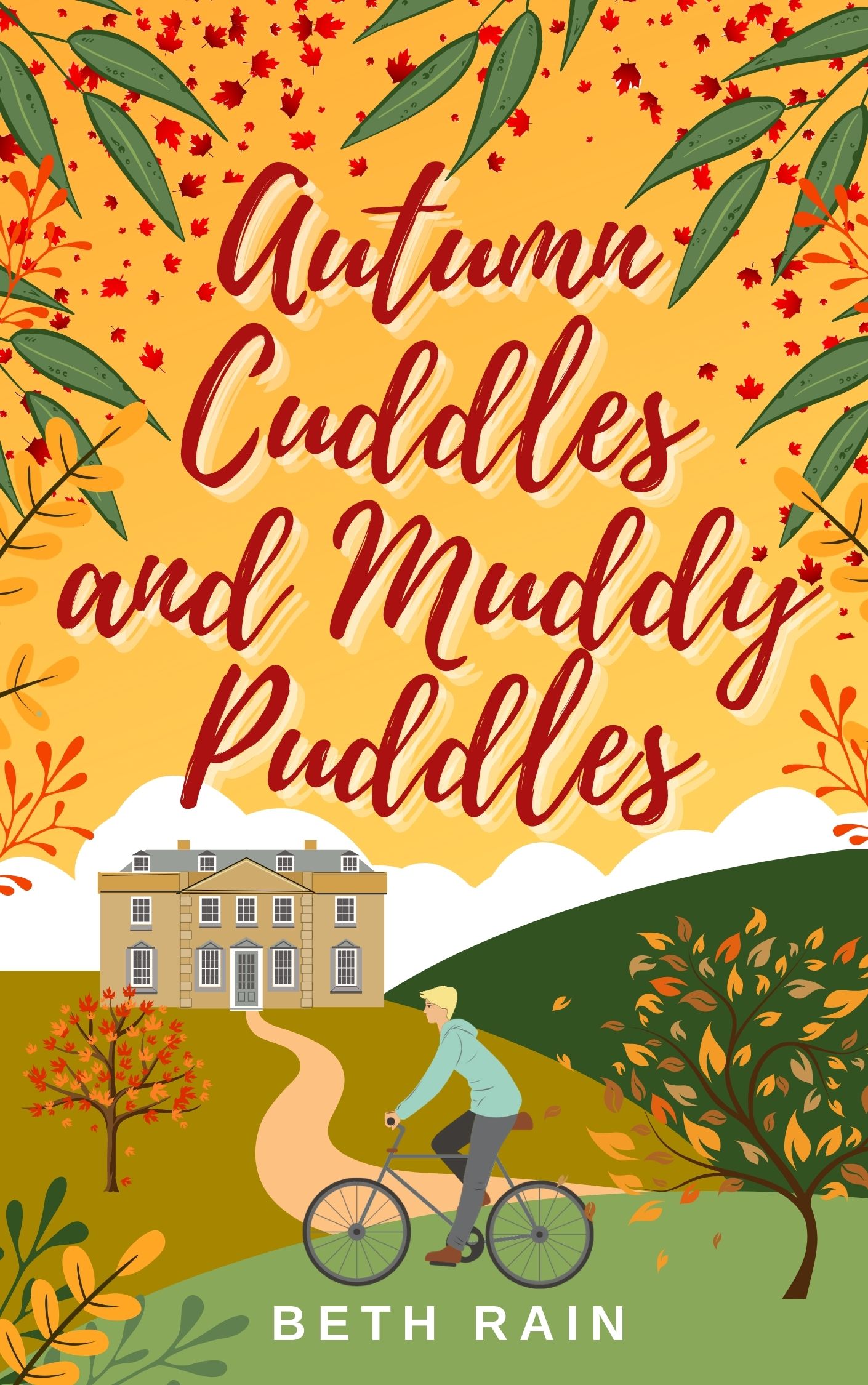 Autumn Cuddles and Muddy Puddles (Little Bamton, #4) by Beth Rain ...