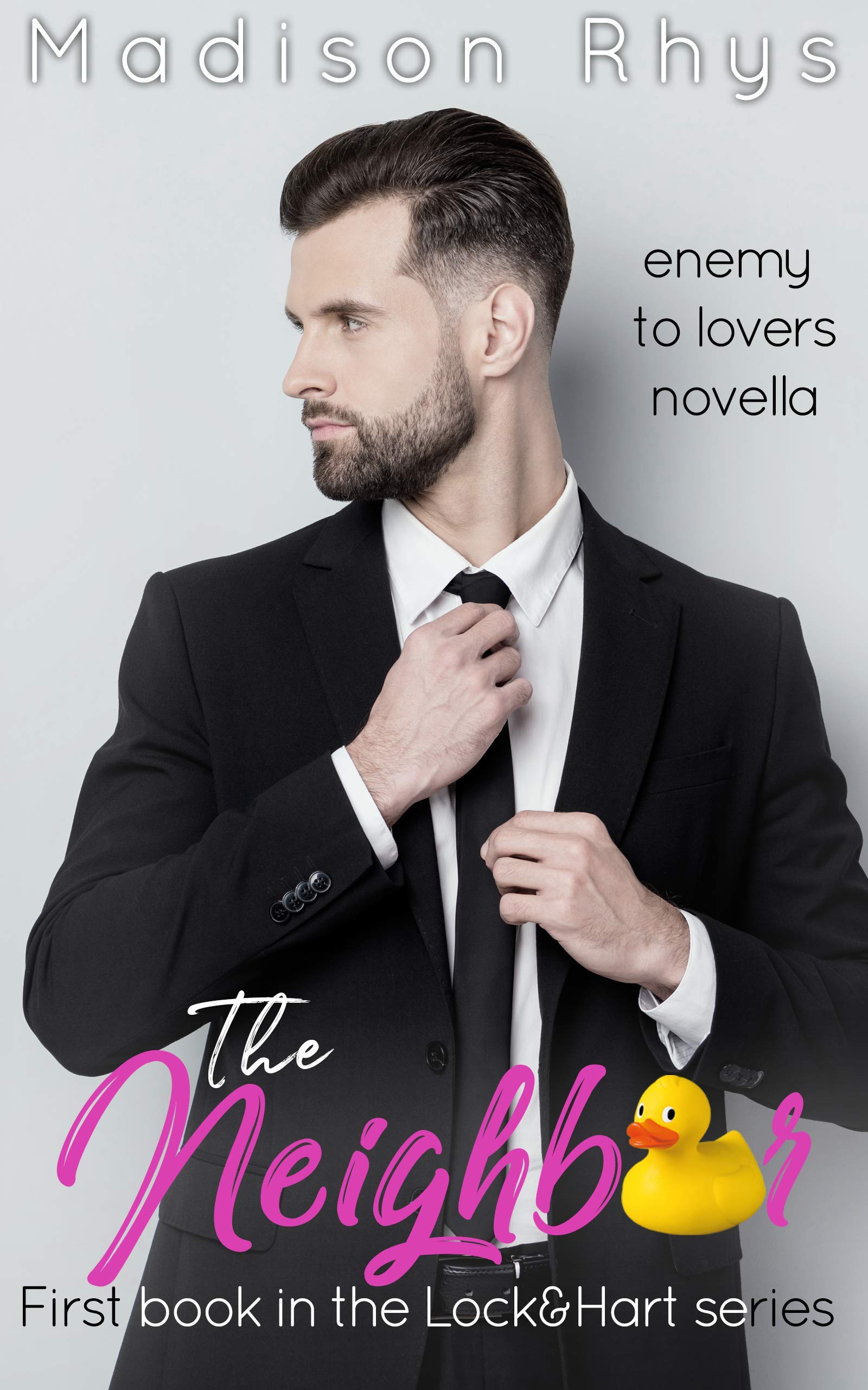 The Neighbor (The Lock & Hart Series #1) by Madison Rhys | Goodreads