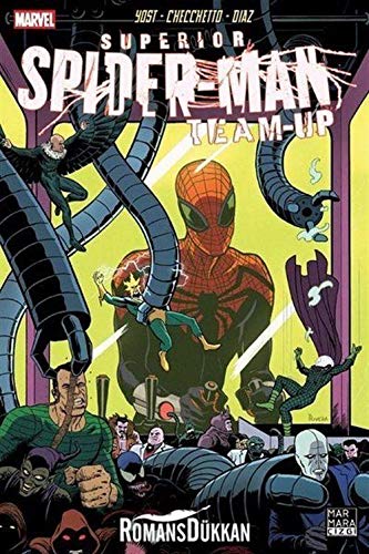 Superior Spider-Man Team-Up 6 by Christopher Yost | Goodreads